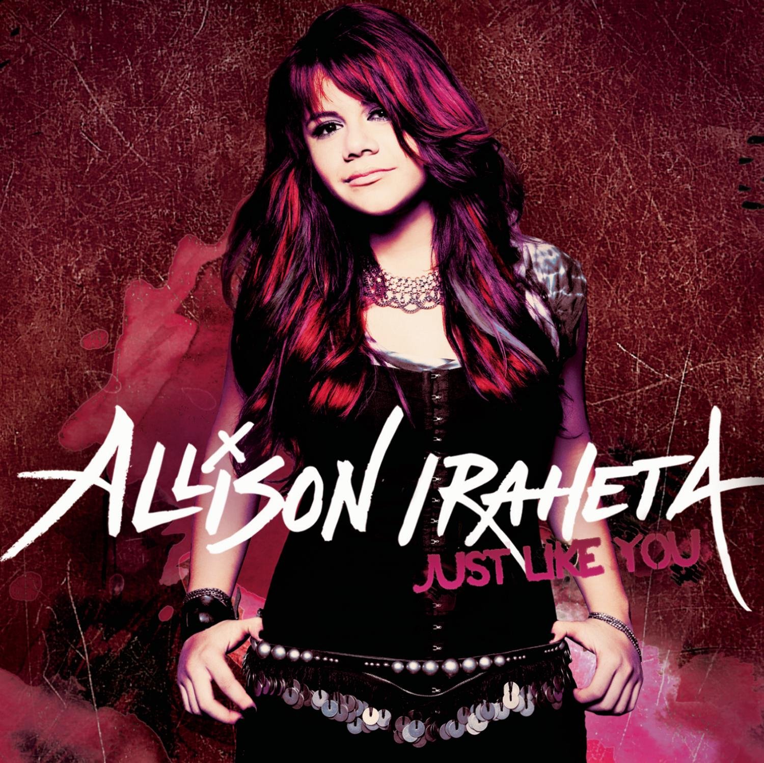 Allison Iraheta - Just Like You - Amazon.com Music