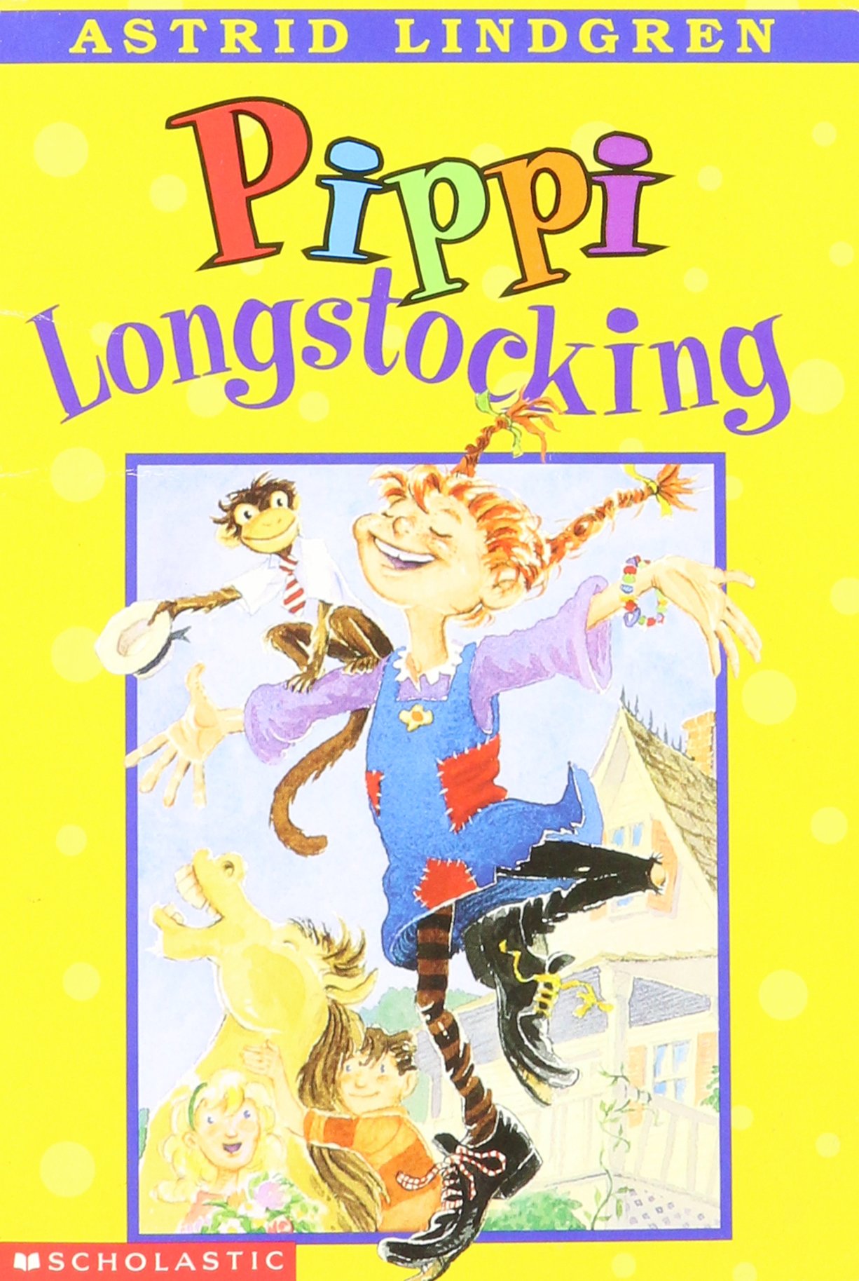 Pippi Longstocking: Astrid Lindgren: 9780590016551: Amazon.com: Books