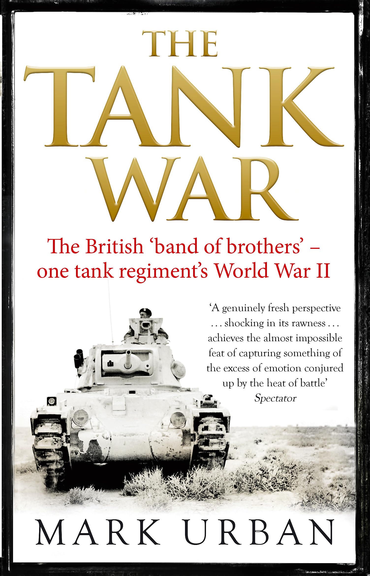 Amazon.com: Tank War: 9780349000145: Urban, Mark: Books