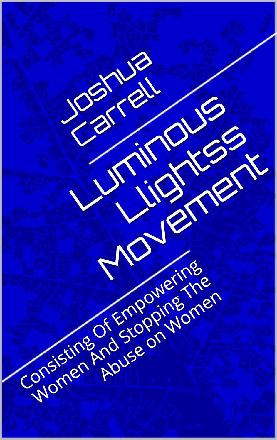 Amazon.com: Luminous Llightss Movement: Consisting Of Empowering Women ...