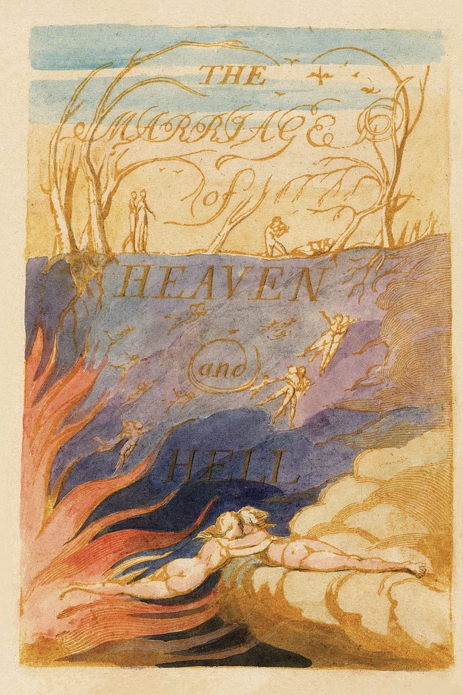 The Marriage of Heaven and Hell (In Full Color): Blake, William ...