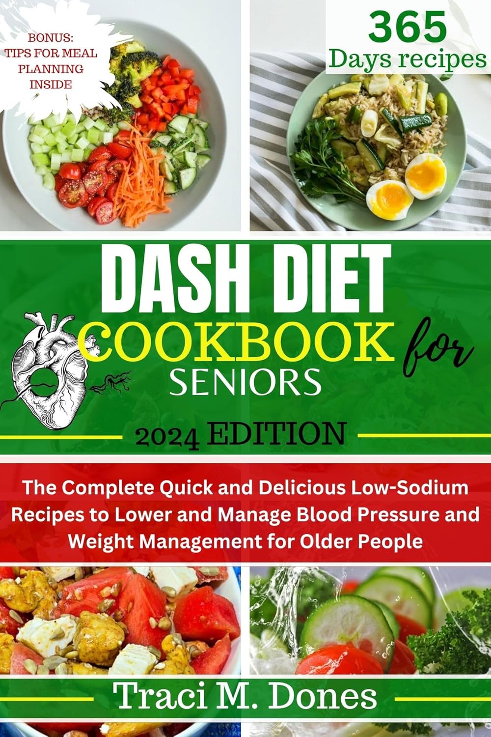 DASH DIET COOBOOK FOR SENIORS: The Complete Quick and Delicious Low ...