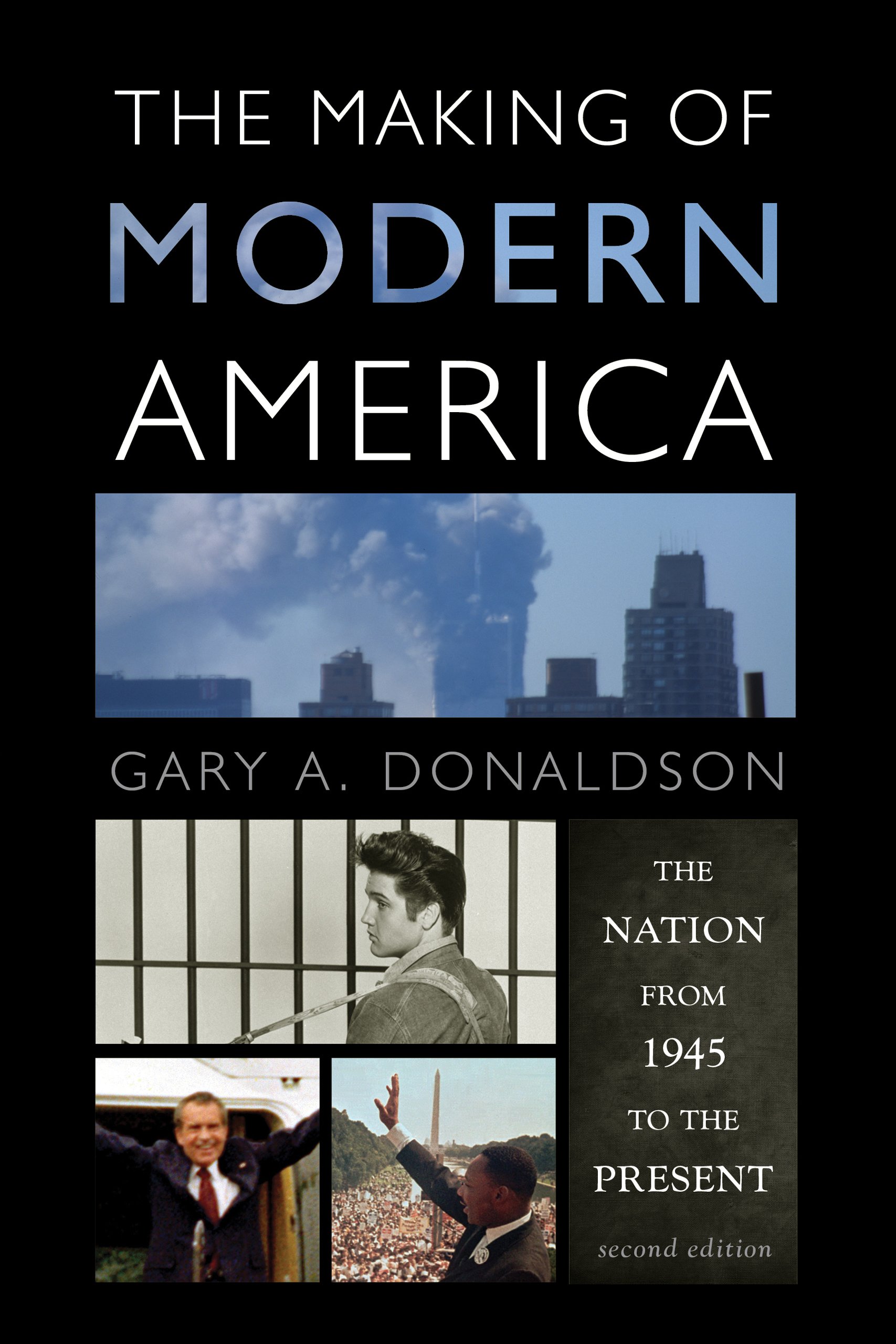 Amazon.com: The Making of Modern America: The Nation from 1945 to the ...