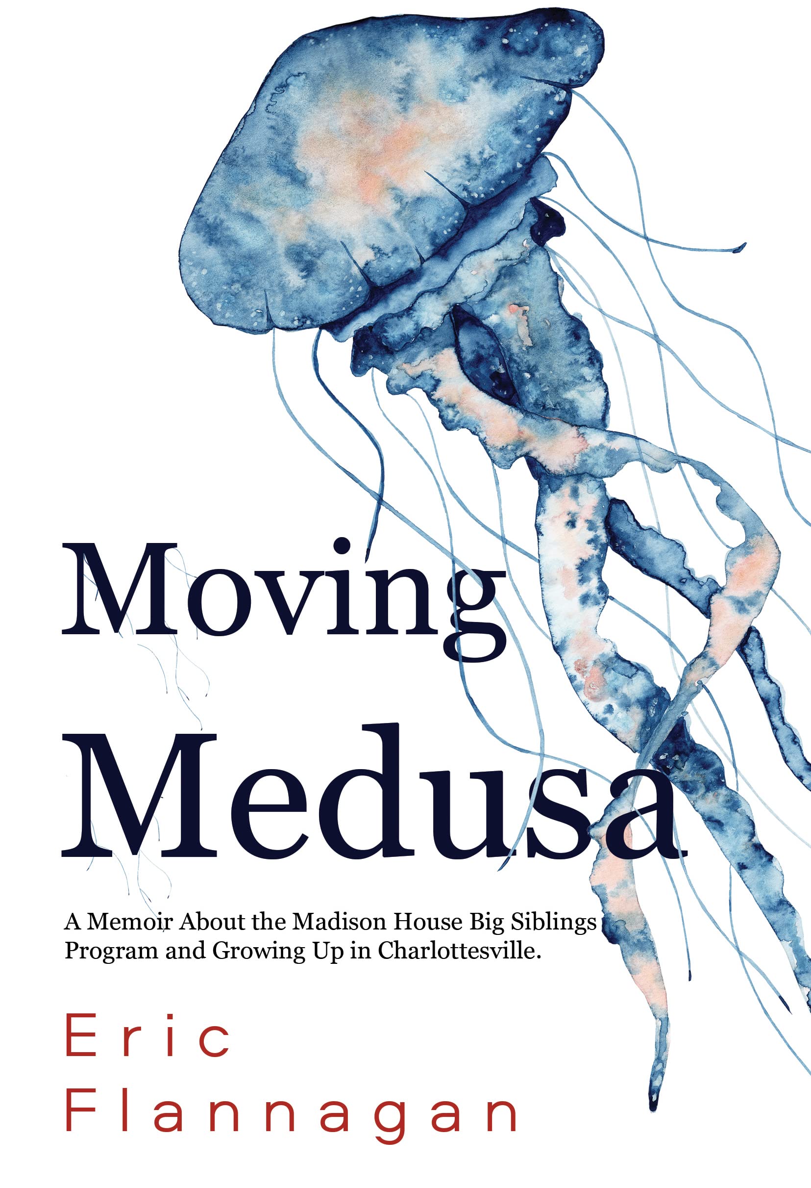 Moving Medusa: Flannagan Jr, Eric Eugene: 9781804390313: Amazon.com: Books