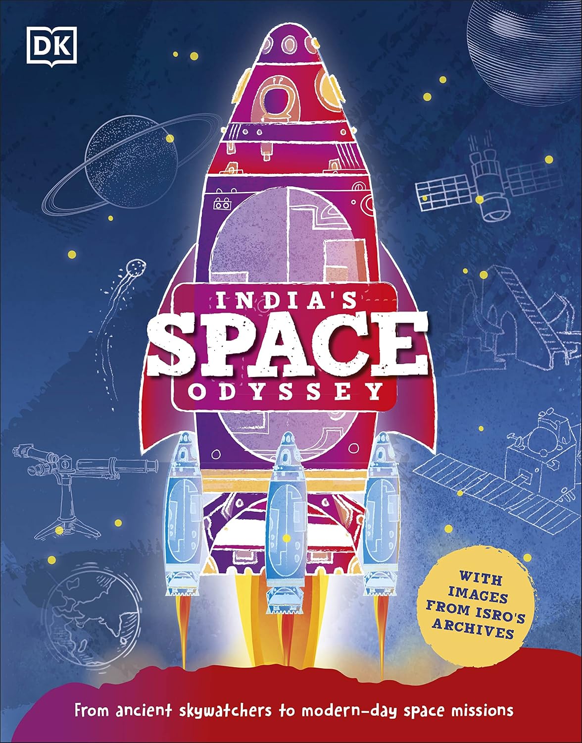India's Space Odyssey: Amazon.co.uk: DK: 9780241531327: Books