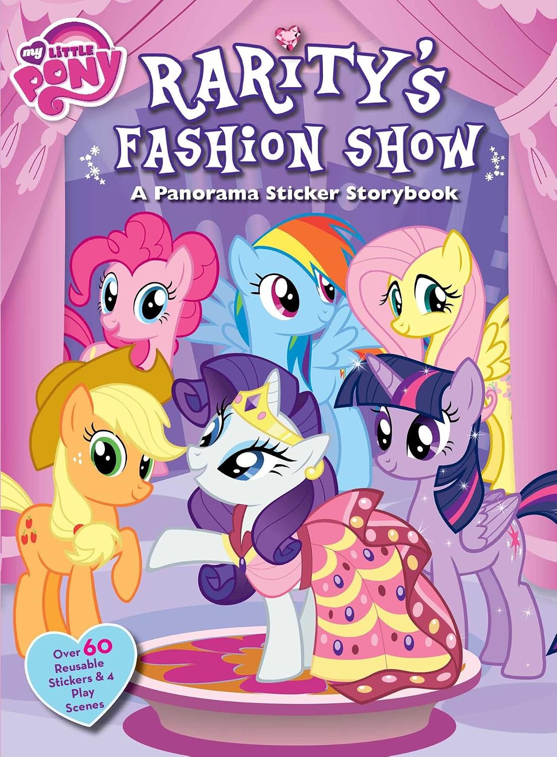 Rarity's Fashion Show: A Panorama Sticker Storybook (My Little Pony ...