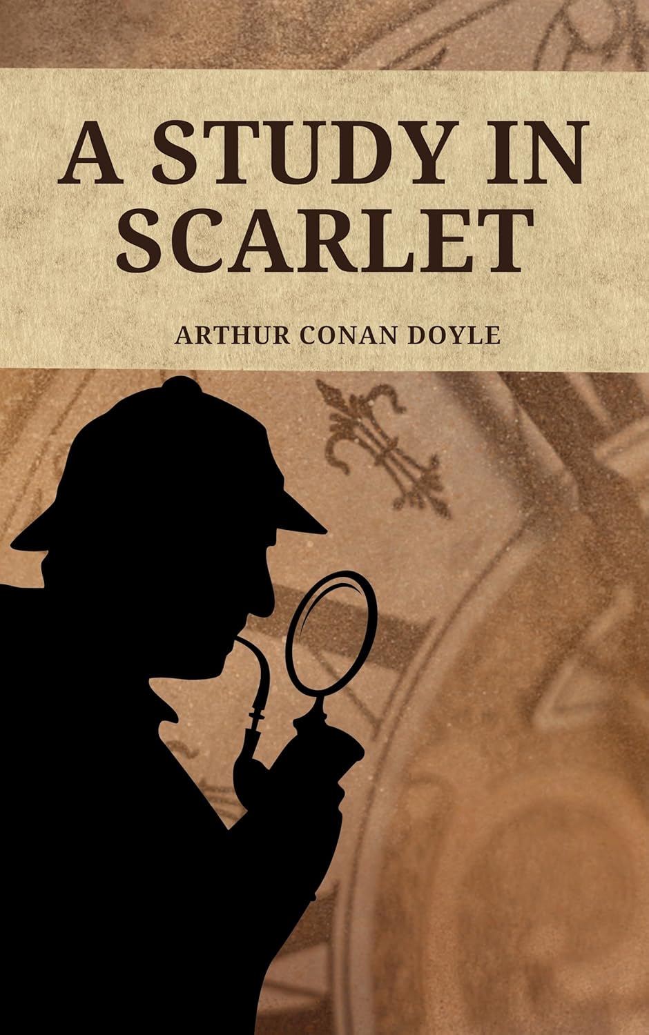 A Study in Scarlet: The First Sherlock Holmes Mystery of Murder, Clues ...