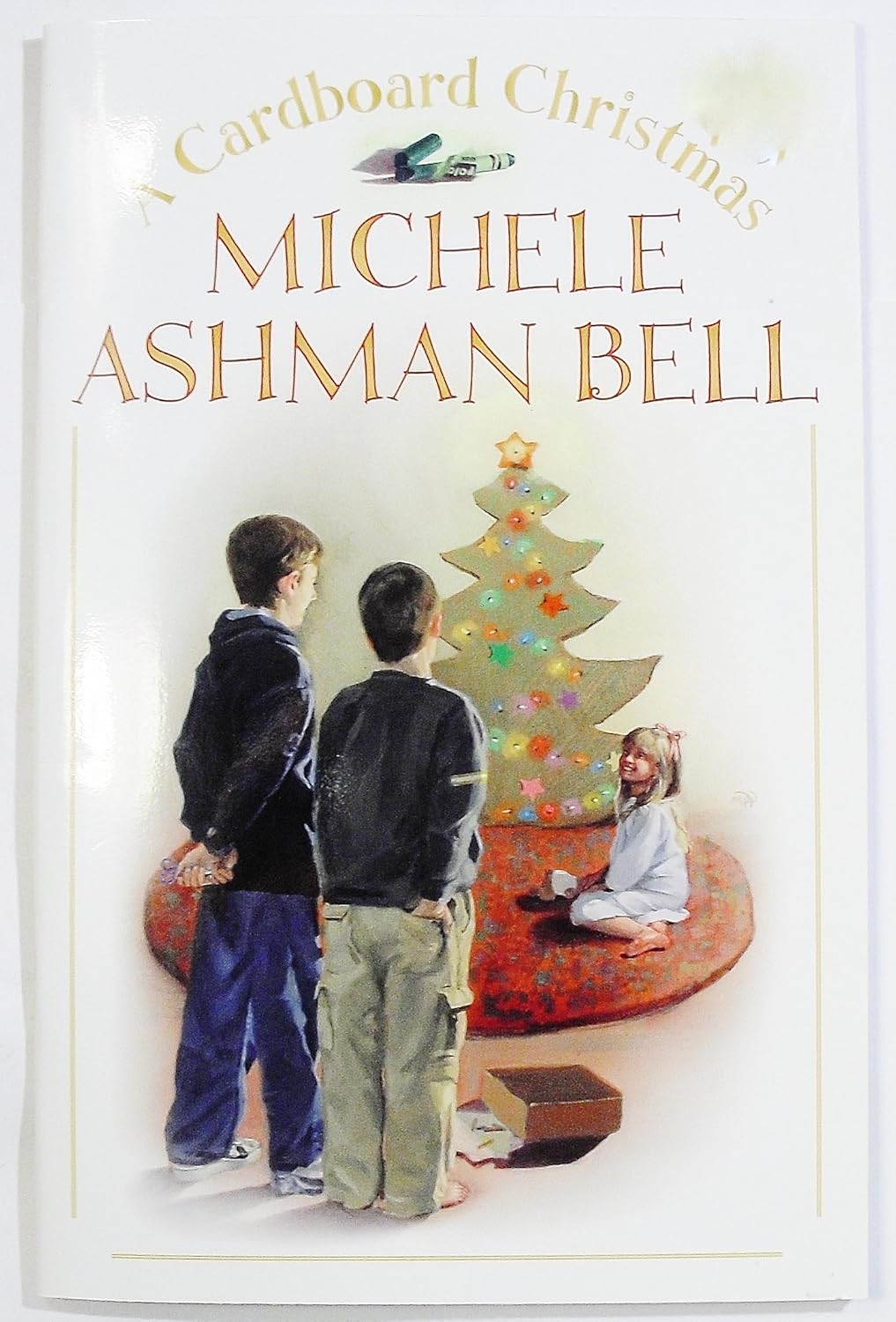 A Cardboard Christmas: Michele Ashman Bell: 9781591568681: Amazon.com ...