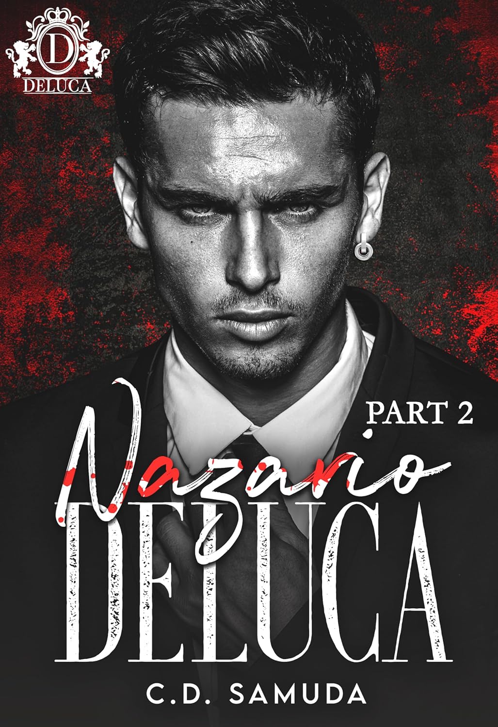 Amazon.com: Nazario "Neo" Deluca: Part 2 eBook : Samuda, C.D.: Books