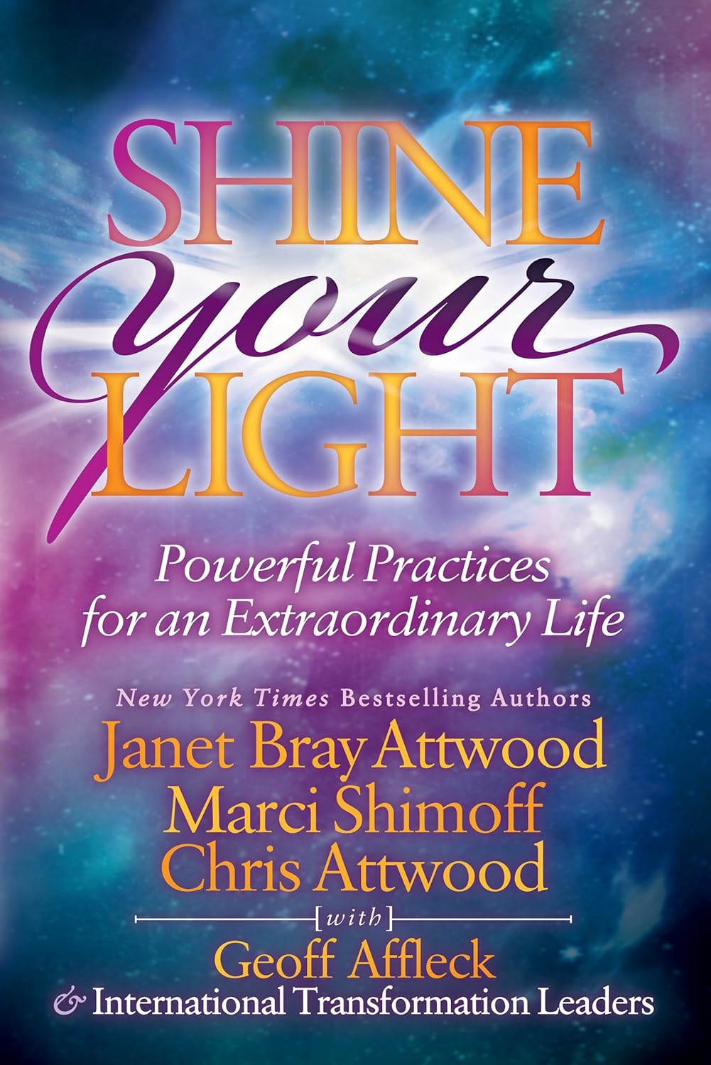 Amazon.com: Shine Your Light: Powerful Practices for an Extraordinary ...