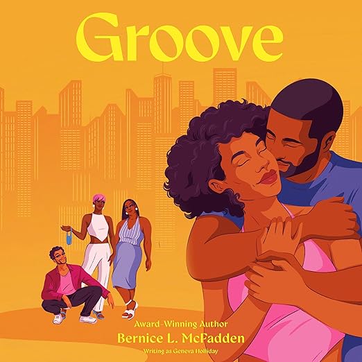 Amazon.com: Groove: A Novel (Edición audio Audible): Bernice L. McFadden, Geneva Holliday ...