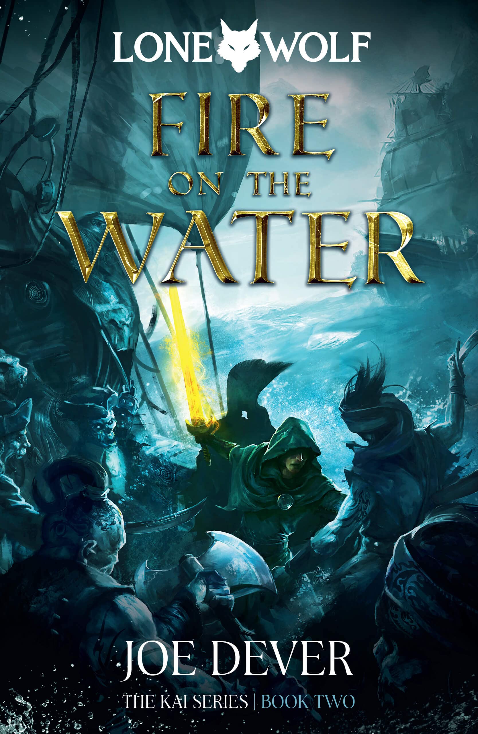 Fire on the Water: Kai Series (Volume 2): Dever, Joe: 9781915586018 ...