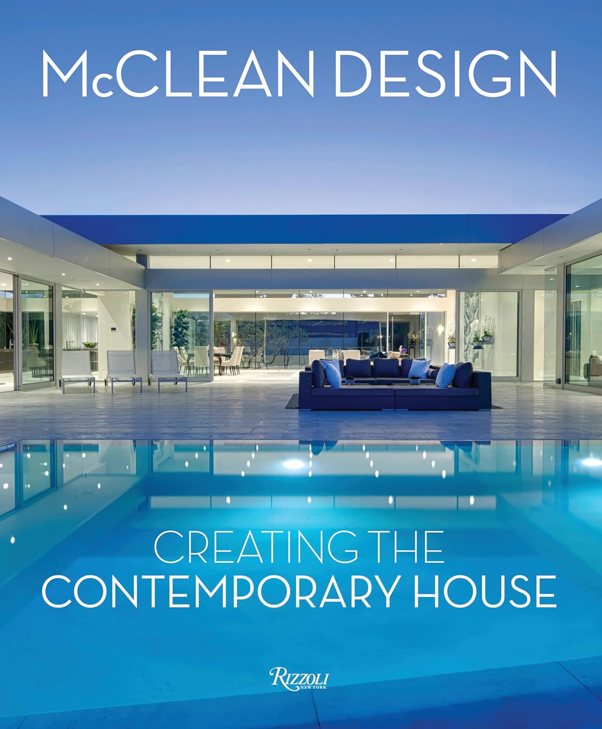 McClean Design: Creating the Contemporary House: Jodidio, Philip ...