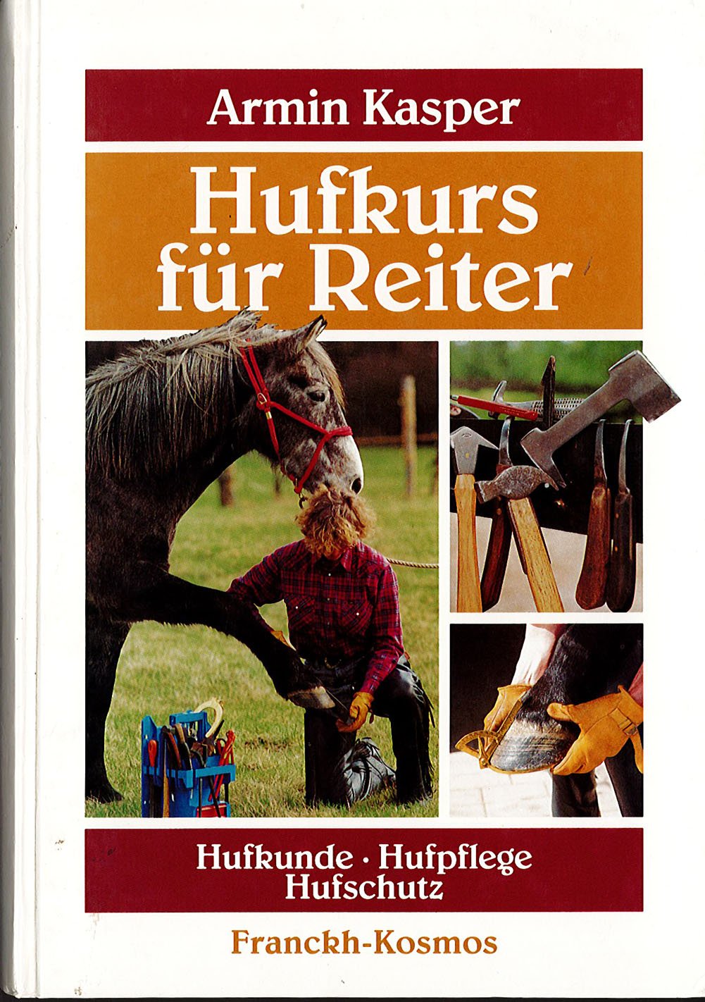 Hufkurs für Reiter : Kasper, Armin: Amazon.de: Bücher
