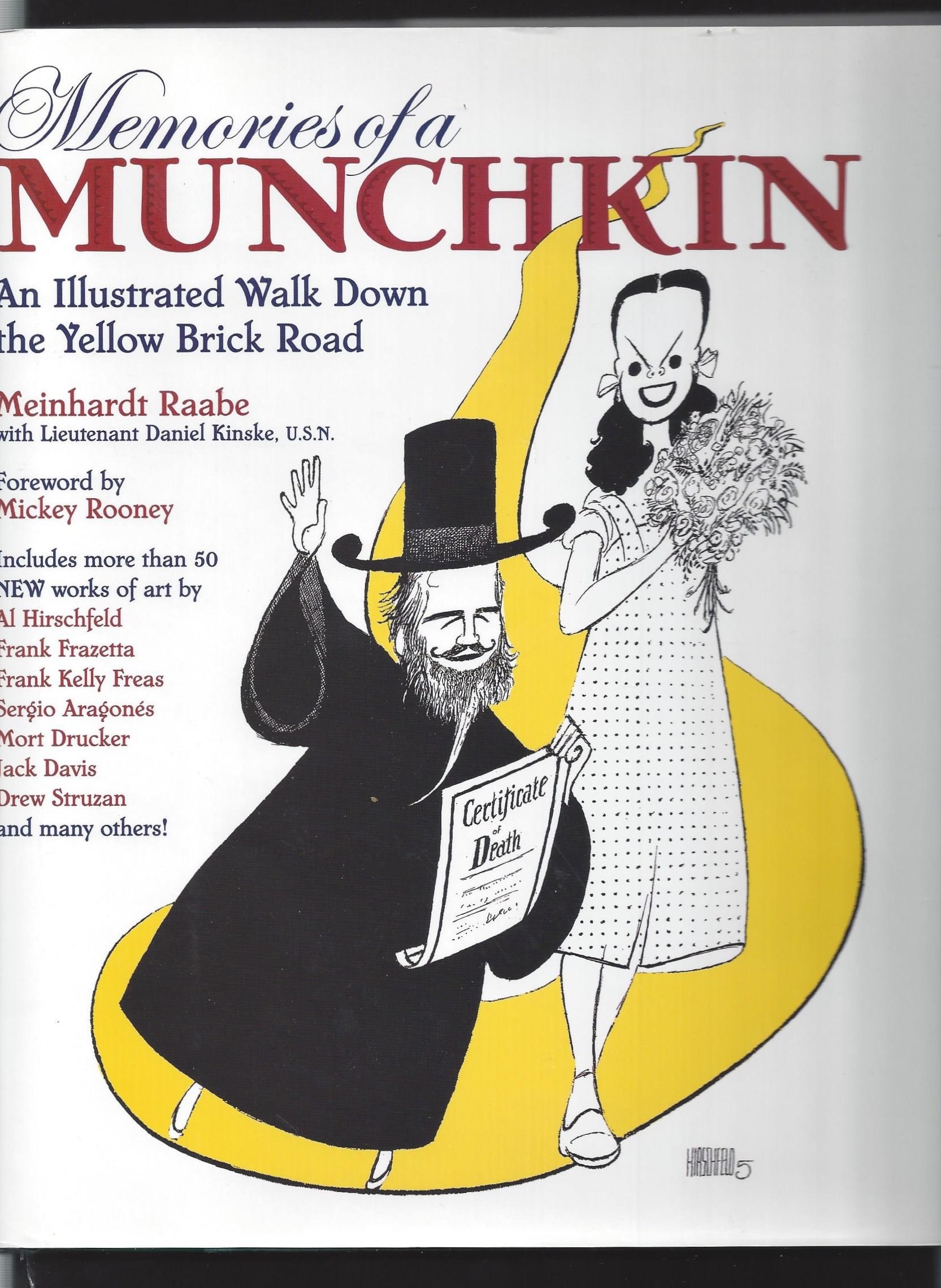 Memories of a Munchkin: An Illustrated Walk Down the Yellow Brick Road ...