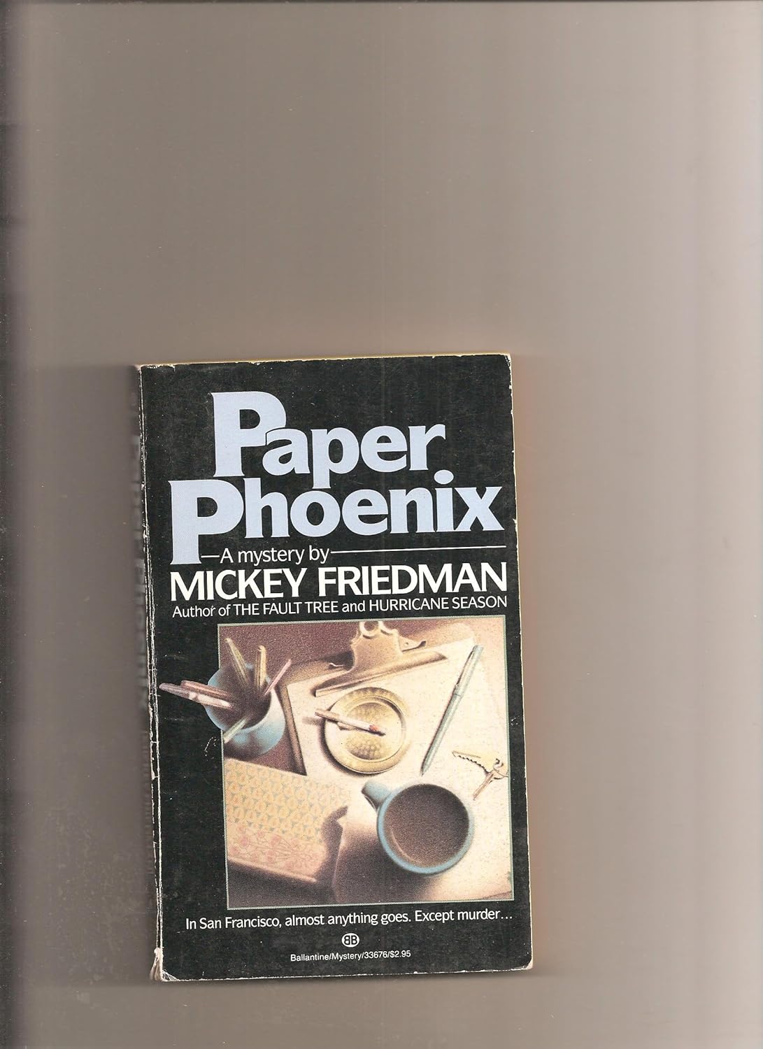 Paper Phoenix: Friedman, Mickey: 9780345336767: Amazon.com: Books