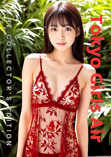 Amazon.co.jp: Tokyo Girls Air 2: Cute and Sexy Virtual Beauties (English Edition) eBook : Tokyo ...