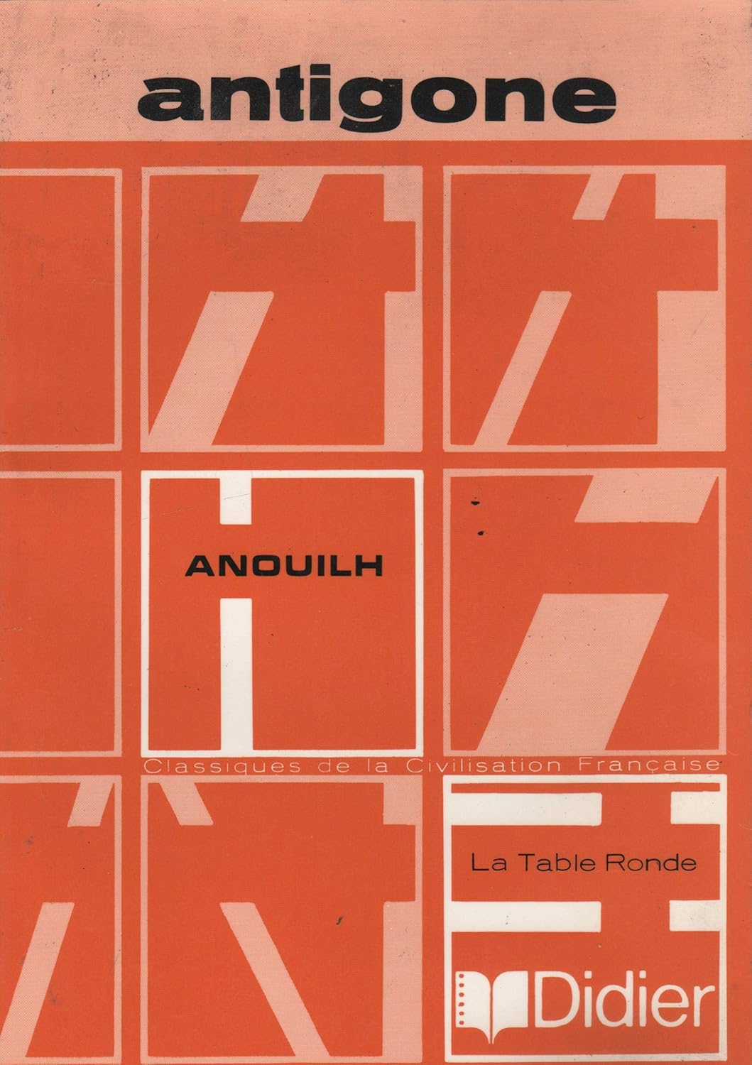 Antigone: Anouilh: 9782278000333: Amazon.com: Books