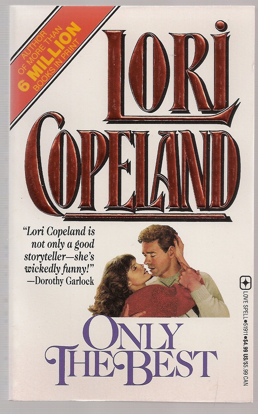 Only the Best (Love Spell): Copeland, Lori: 9780505519115: Amazon.com ...