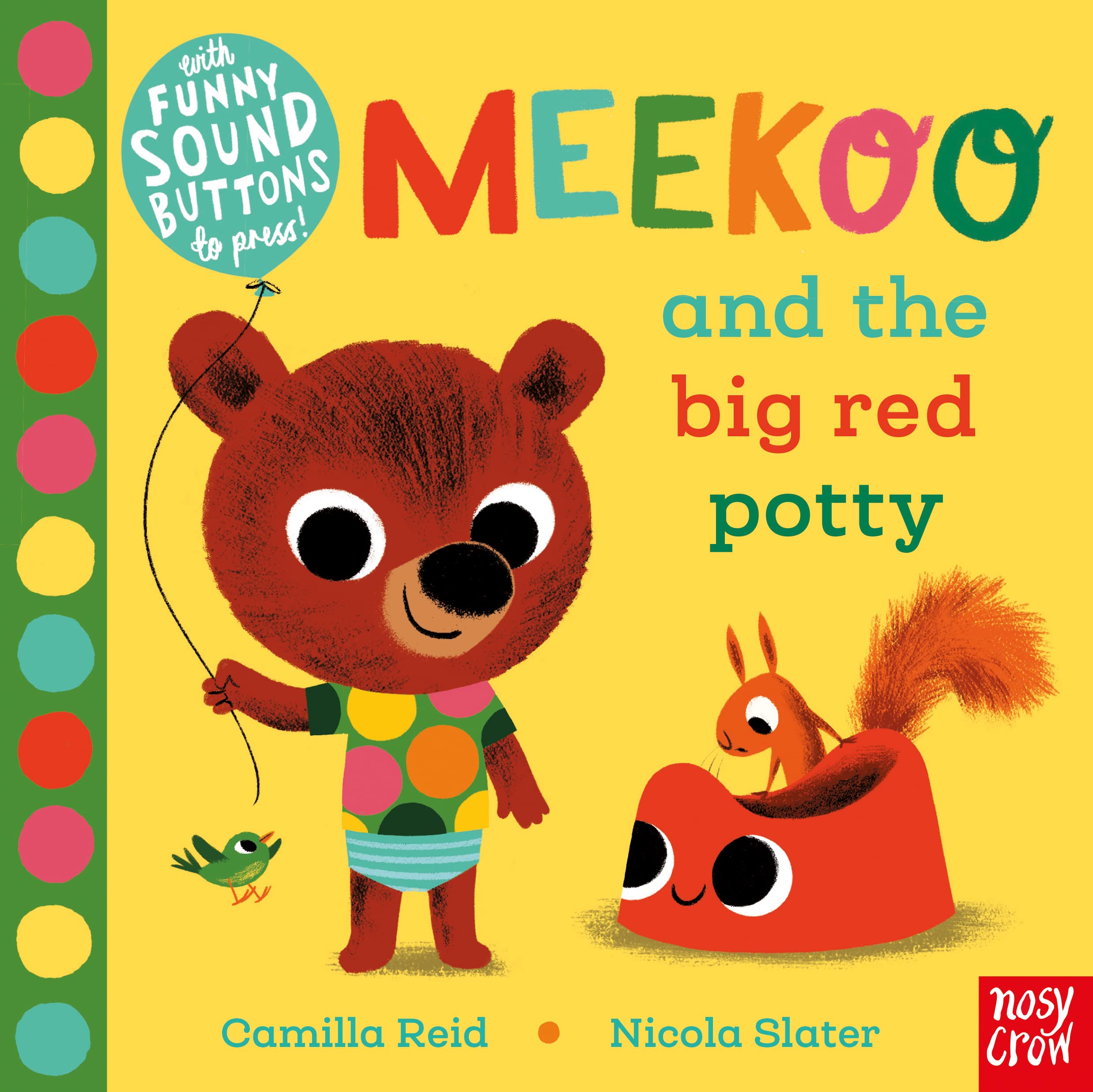 Meekoo and the Big Red Potty (Meekoo series): Nicola Slater ...