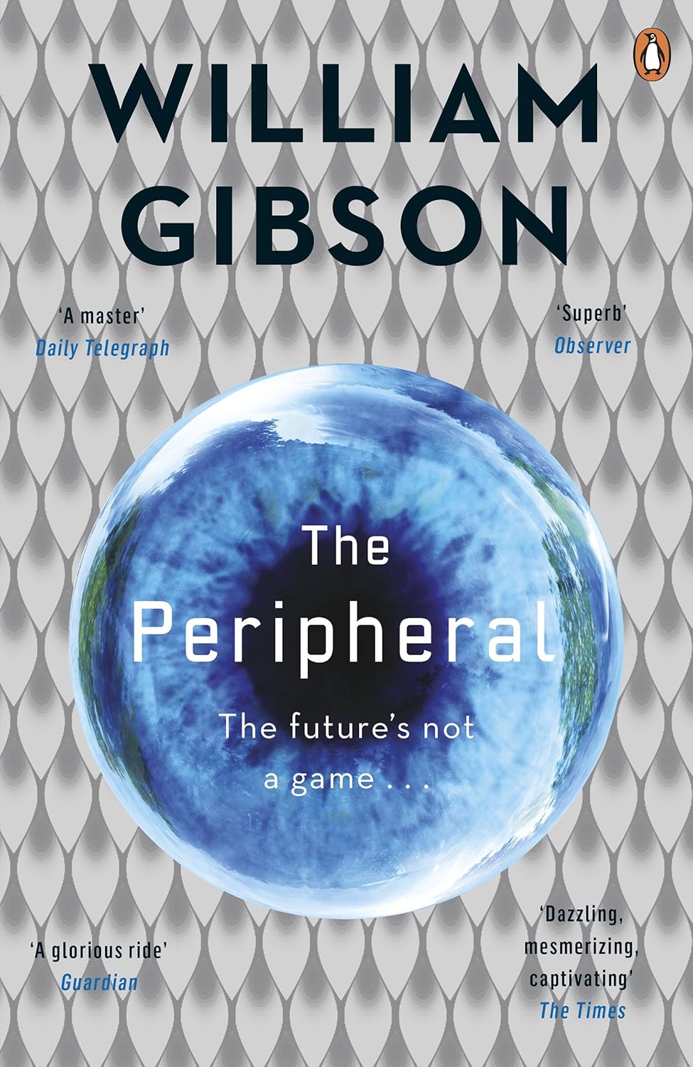 The Peripheral: Now a major new TV series... by Gibson, William