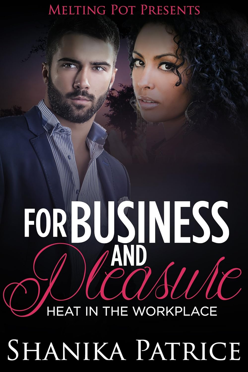 For Buisness and Pleasure-BWWM: Heat in the workplace- Kindle edition ...