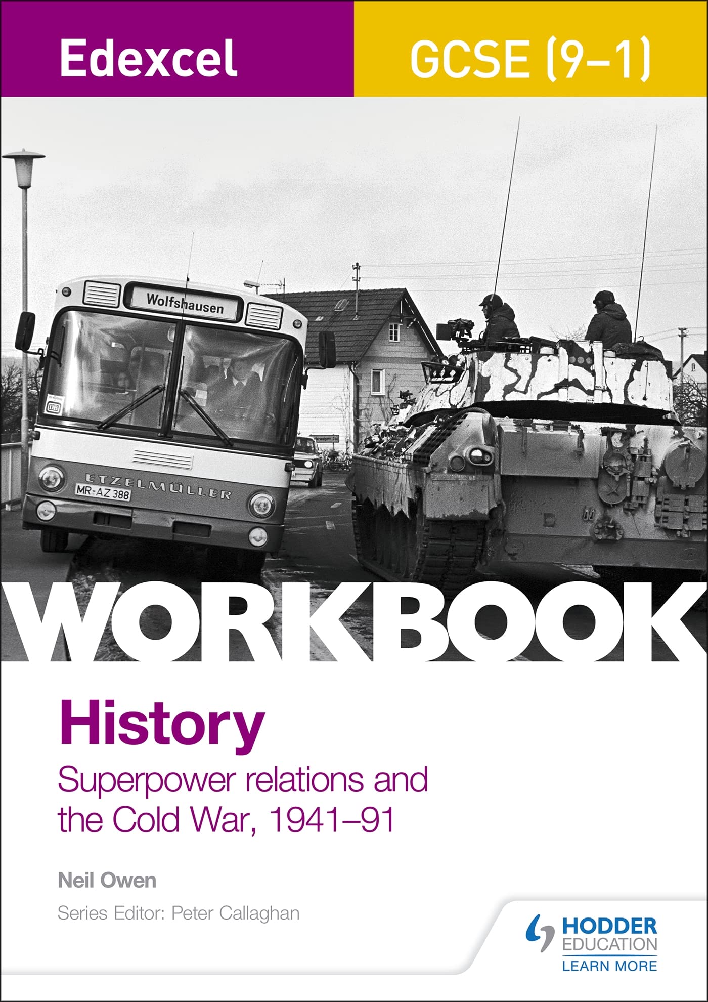 Edexcel GCSE (9-1) History Workbook: Superpower relations and the Cold ...