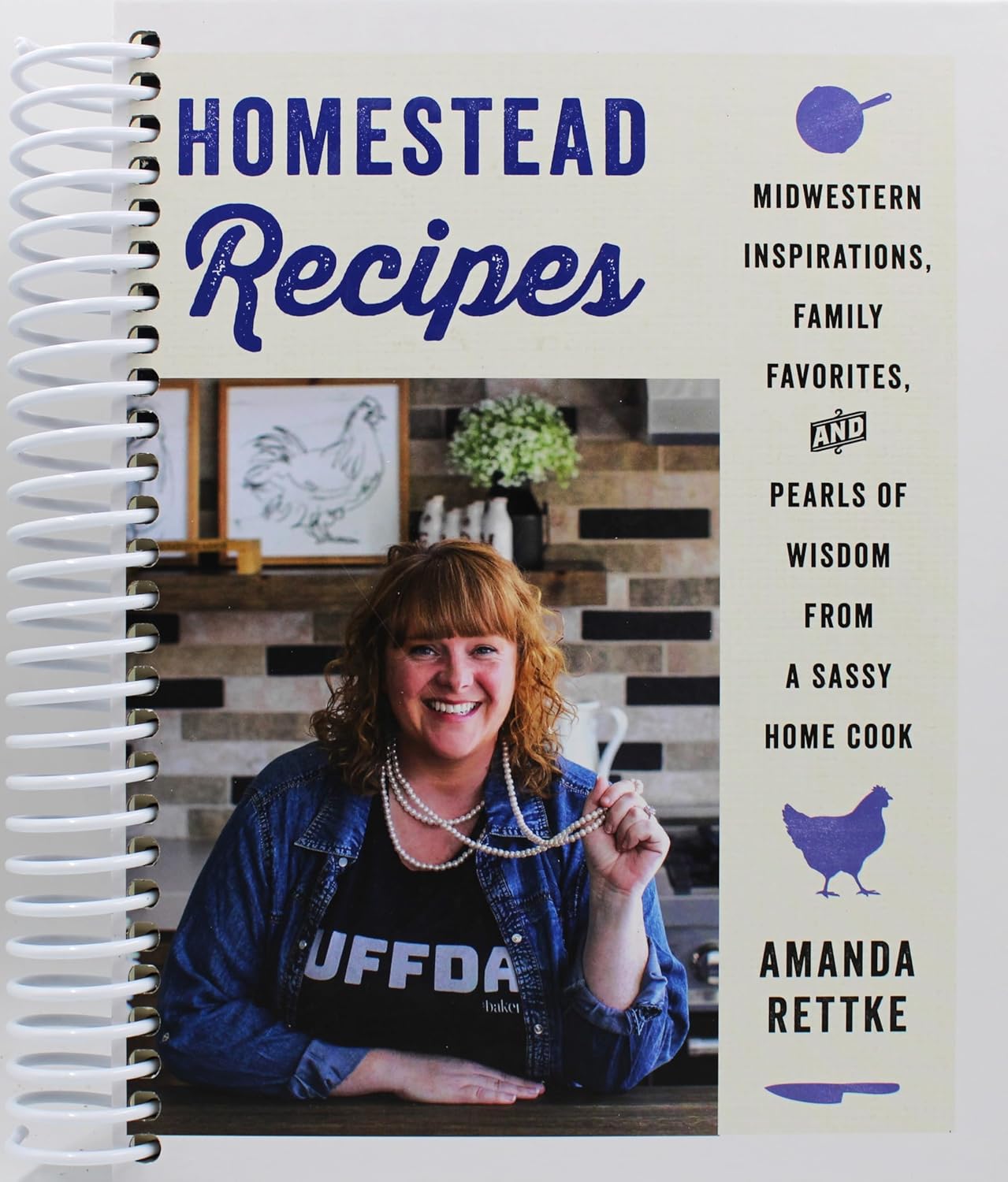 Homestead Recipes: Midwestern Inspirations, Family Favorites, and ...