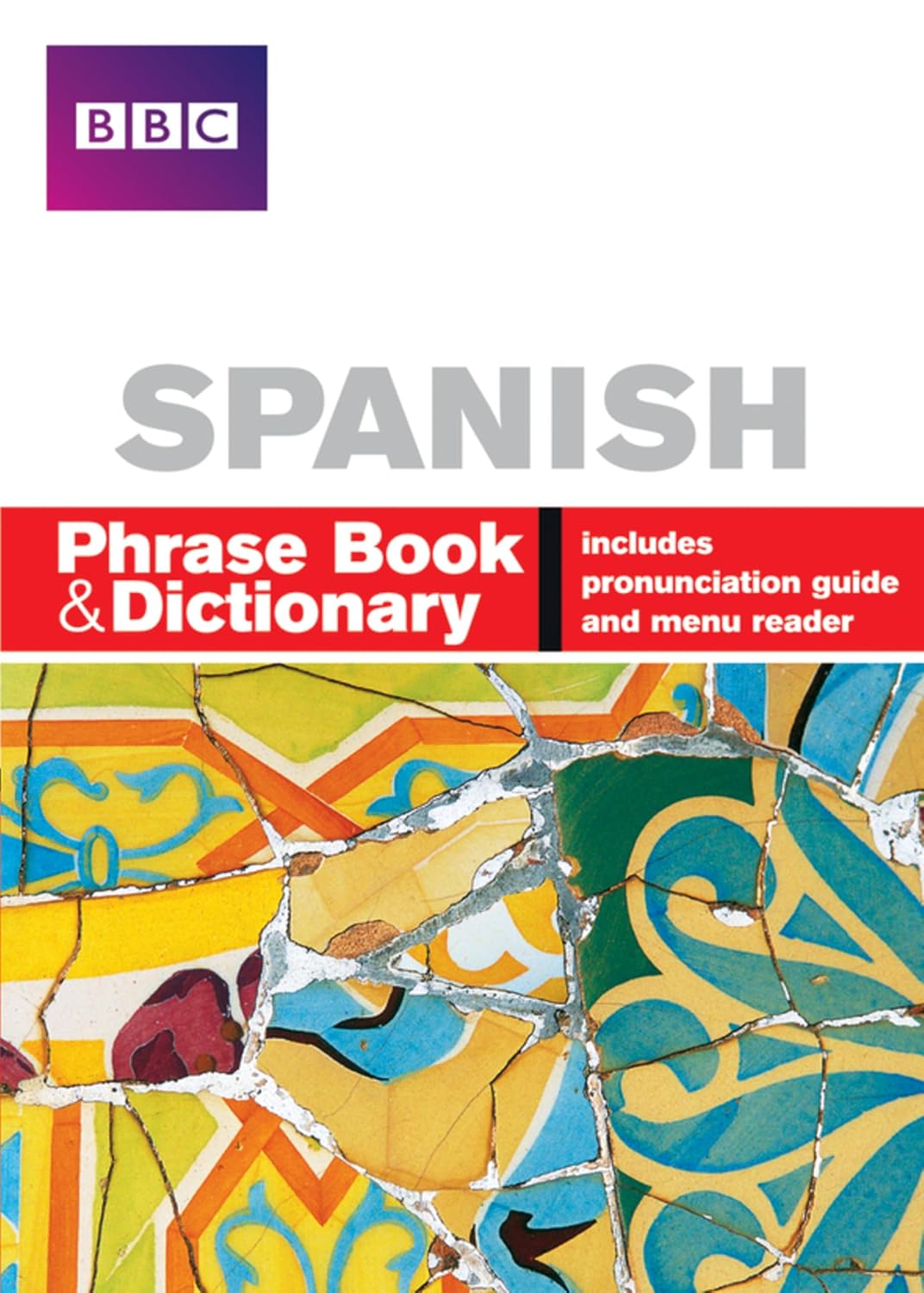 BBC SPANISH PHRASE BOOK & DICTIONARY: Amazon.co.uk: Stanley, Carol ...