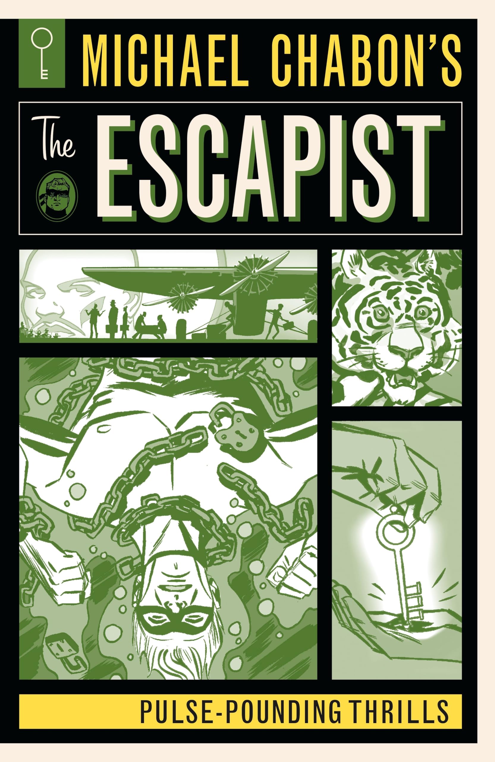 Michael Chabon's The Escapist: Pulse-Pounding Thrills: Chabon, Michael ...