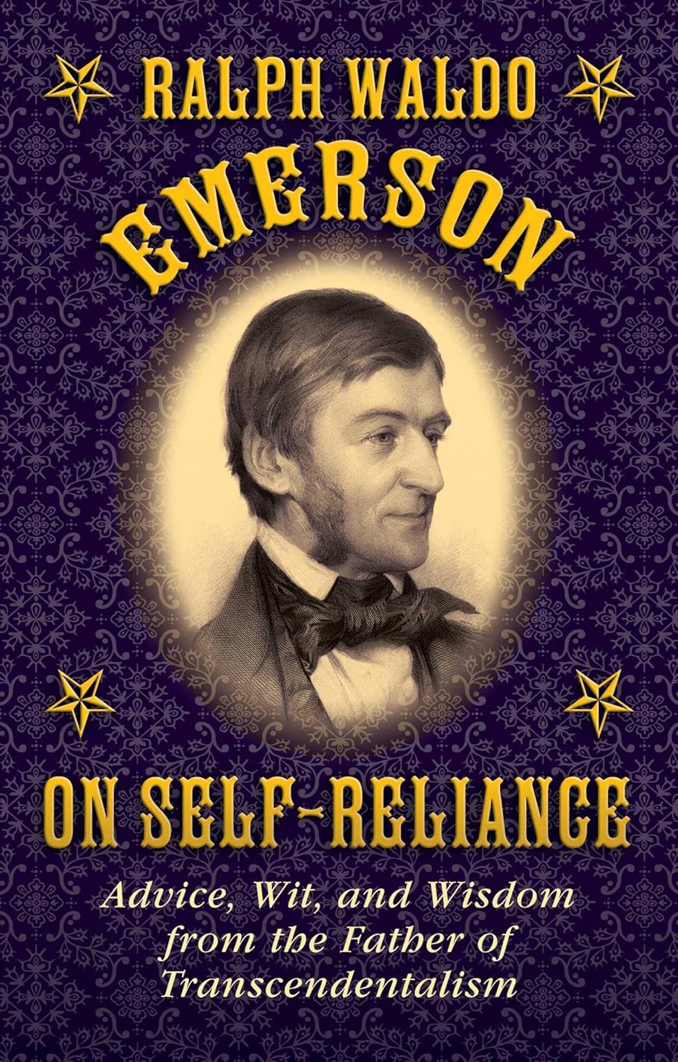 Amazon.com: Ralph Waldo Emerson on Self-Reliance: Advice, Wit, and ...