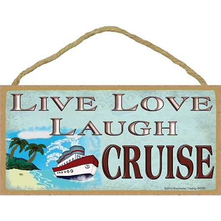 Amazon.com: Live Love Laugh Cruise Cruising Ship Sailing Plaque Sign ...