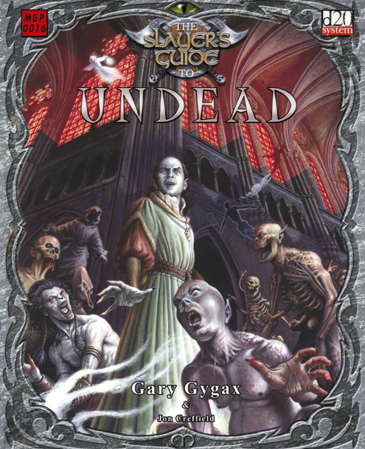 The Slayer's Guide To Undead: Gygax, Gary, Creffield, John, Quilliams ...