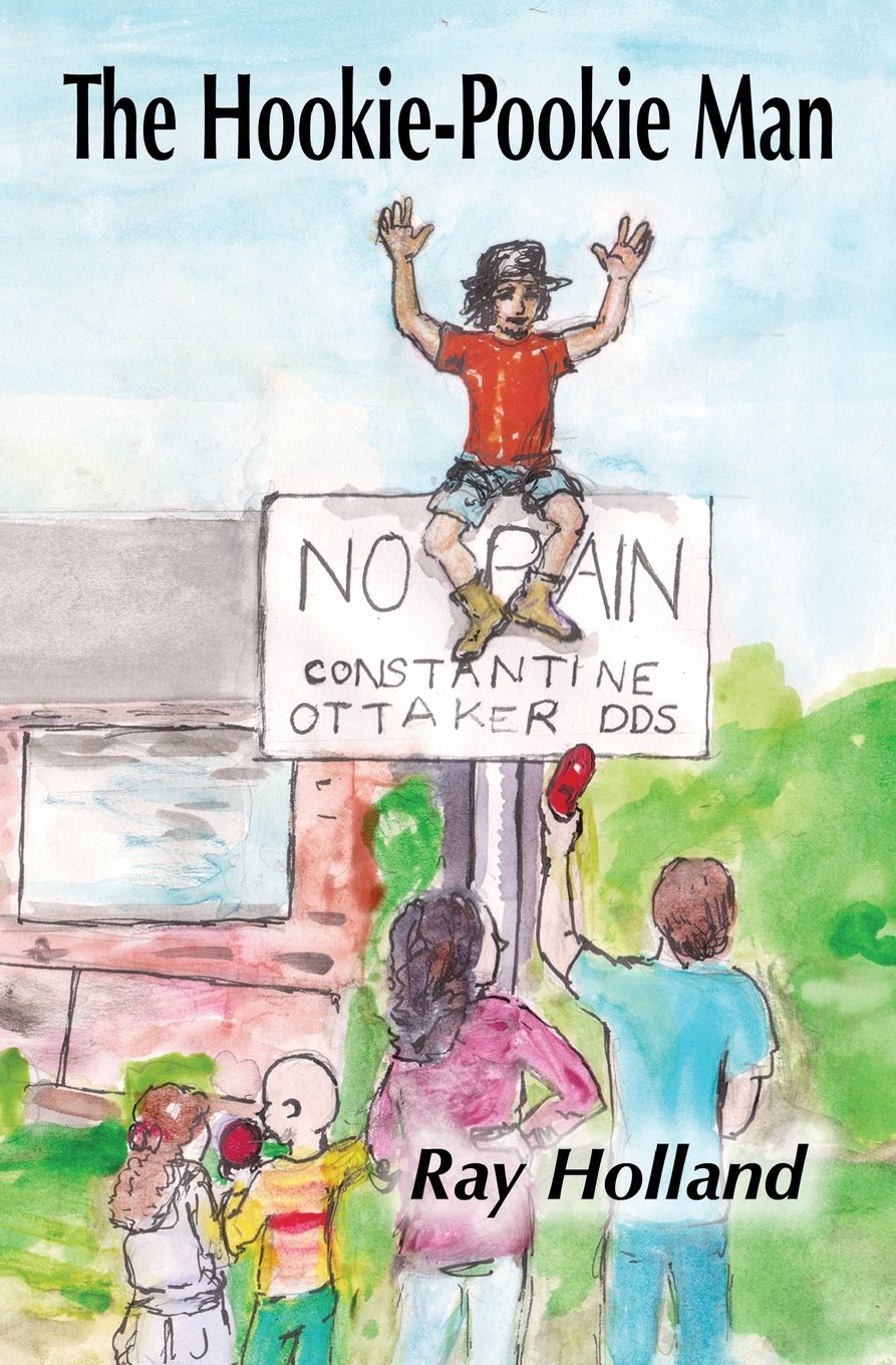 Amazon.com: The Hookie-Pookie Man: 9780615353647: Holland, Ray ...