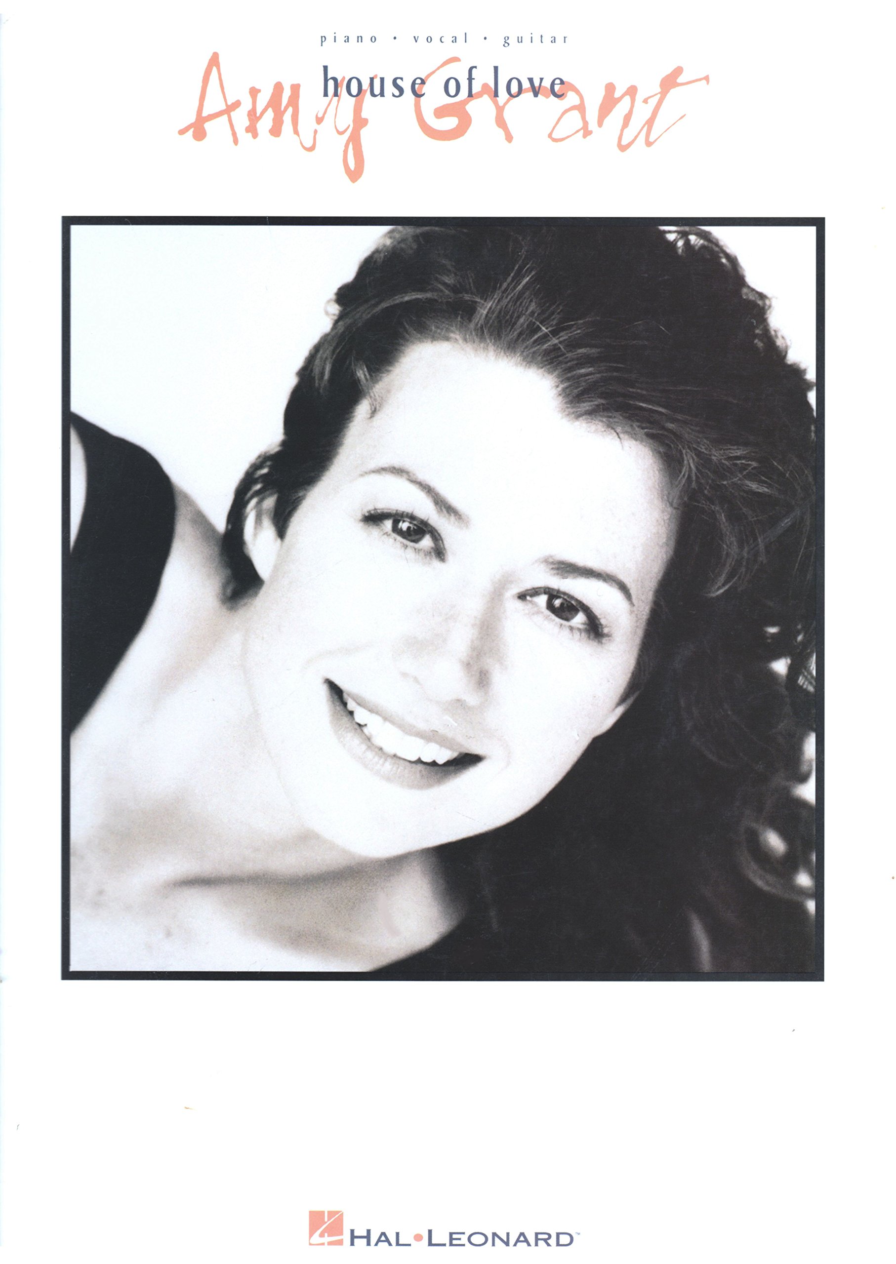 Amy Grant: House of Love: Amy Grant: 9780793539048: Amazon.com: Books