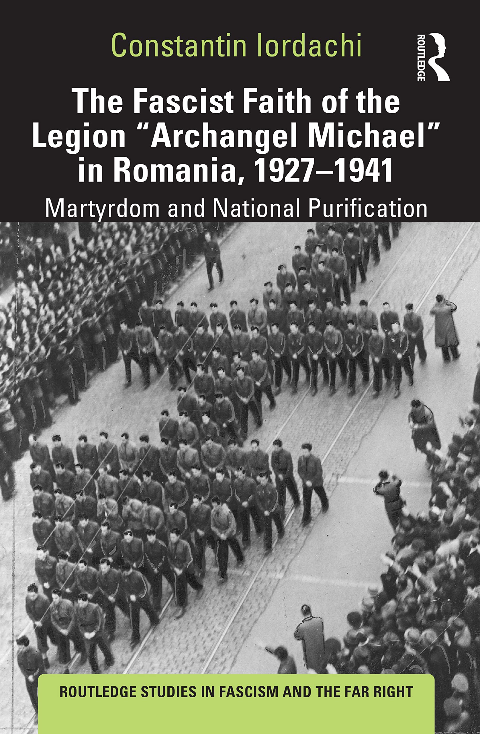 Amazon.com: The Fascist Faith of the Legion "Archangel Michael" in ...