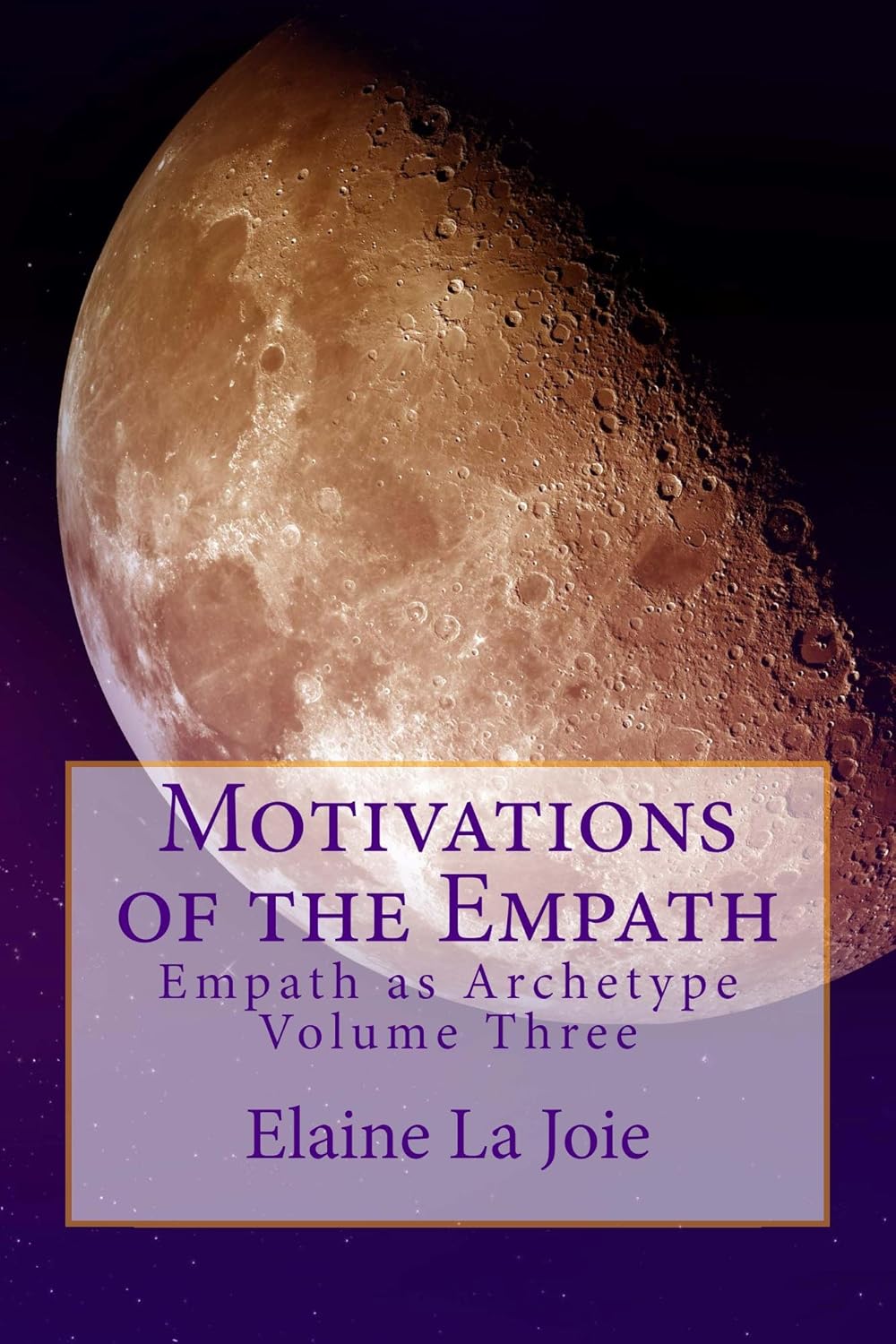 Motivations of the Empath (The Empath as Archetype Book 3) - Kindle ...