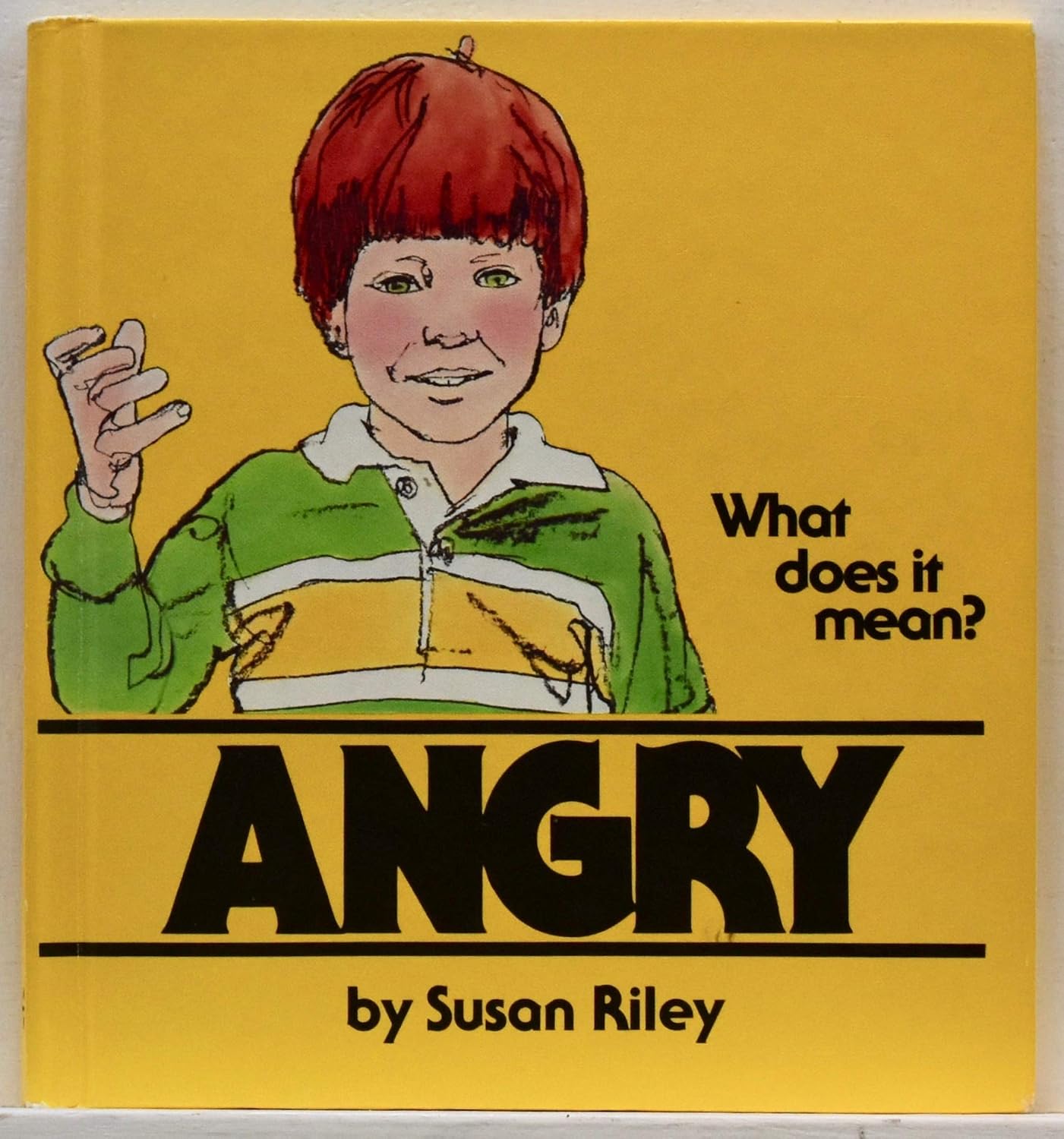 What Does it mean? Angry: Riley, Susan: Amazon.com: Books