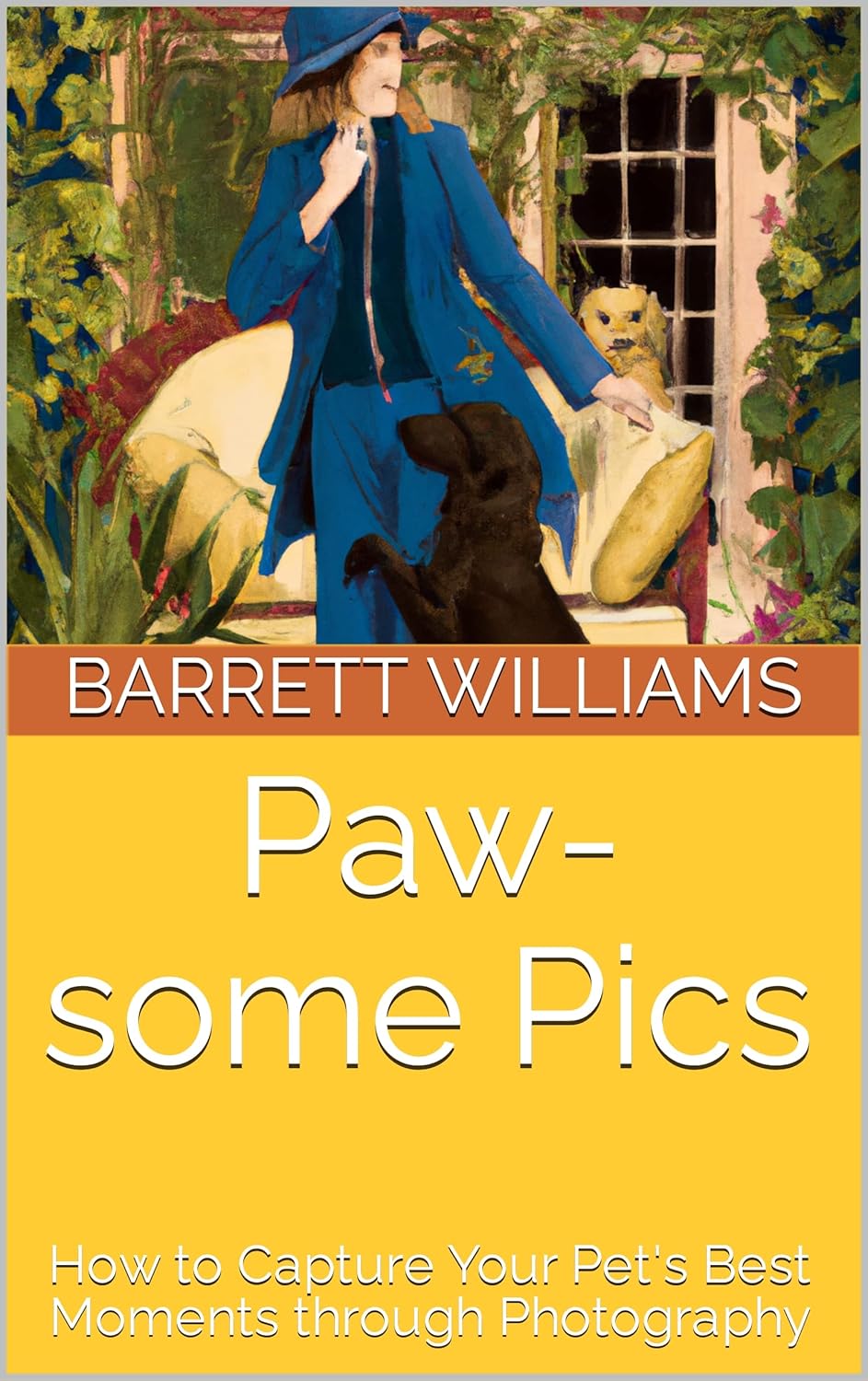 Amazon.com: Paw-some Pics: How to Capture Your Pet's Best Moments ...