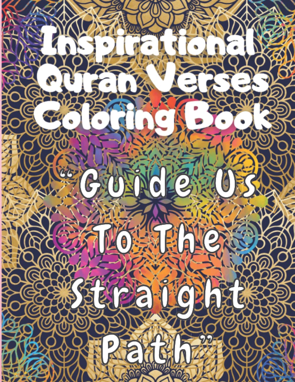 Amazon.com: Inspirational Quran Verses Coloring Book: 60 Unique Mandala ...