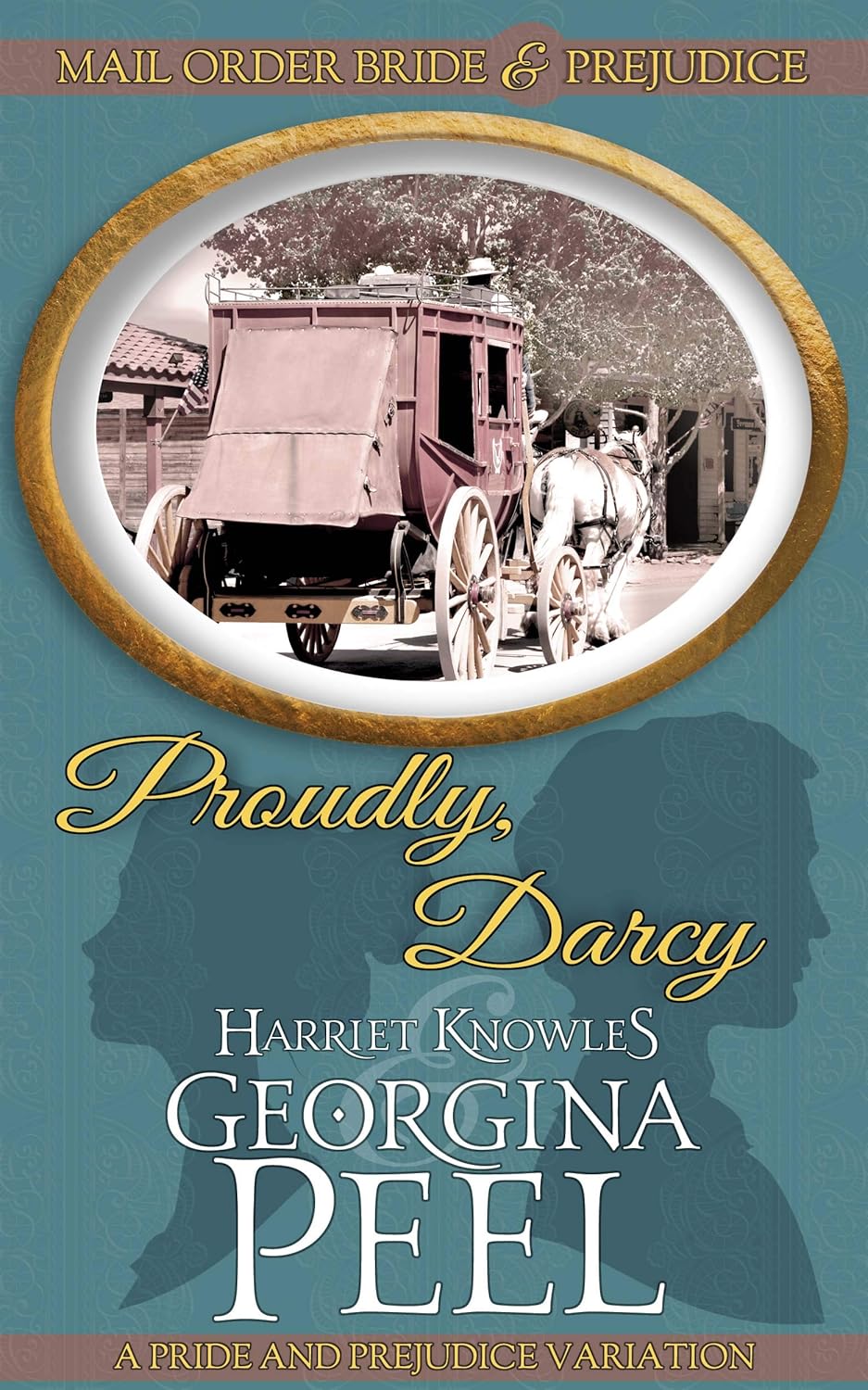 Proudly, Darcy: A Pride and Prejudice Variation - Kindle edition by ...