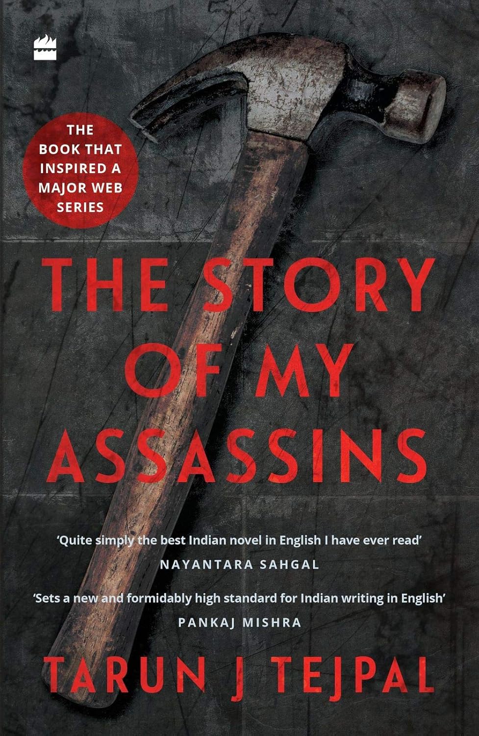 The Story of My Assassins: Tarun J. Tejpal: 9789390221660: Amazon.com ...