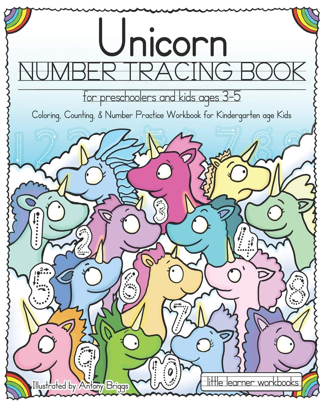Unicorn Number Tracing Book for Preschoolers & Kids ages 3-5: Coloring ...