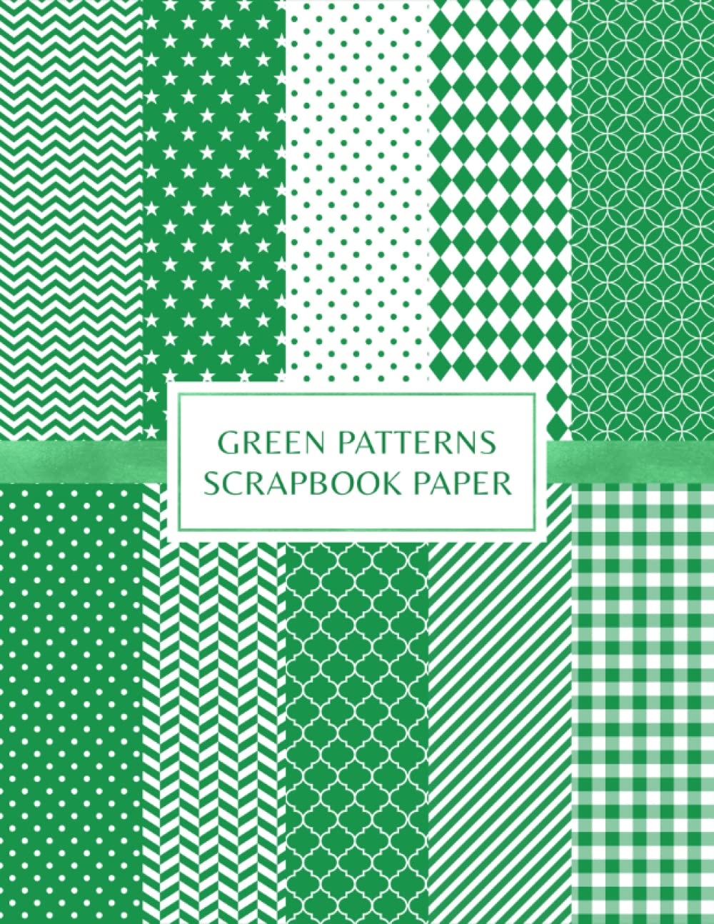 Green Patterns Scrapbook Paper: Decorative Craft Pages For Card Making ...
