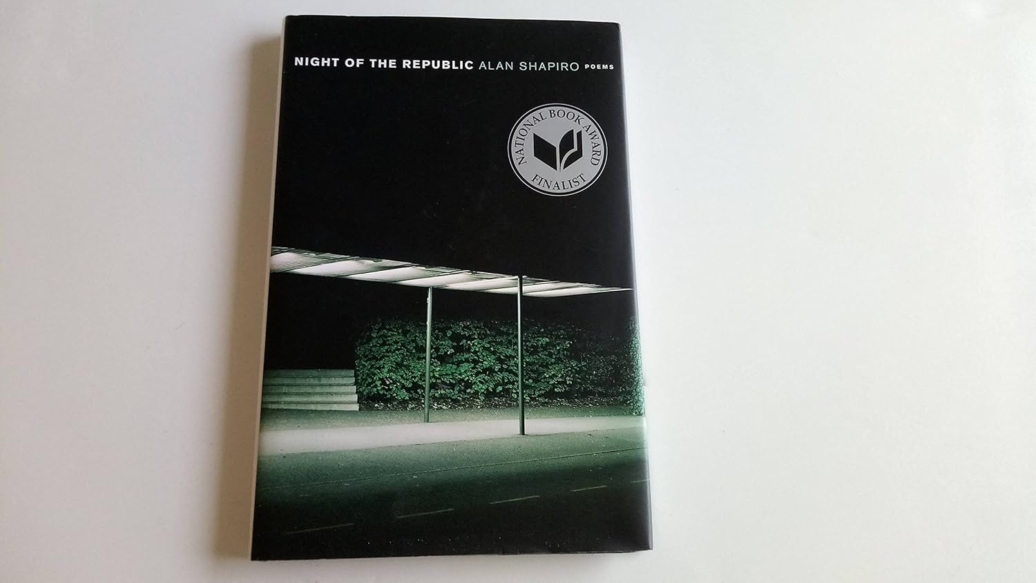 Night of the Republic: Shapiro, Alan: 9780547329703: Amazon.com: Books
