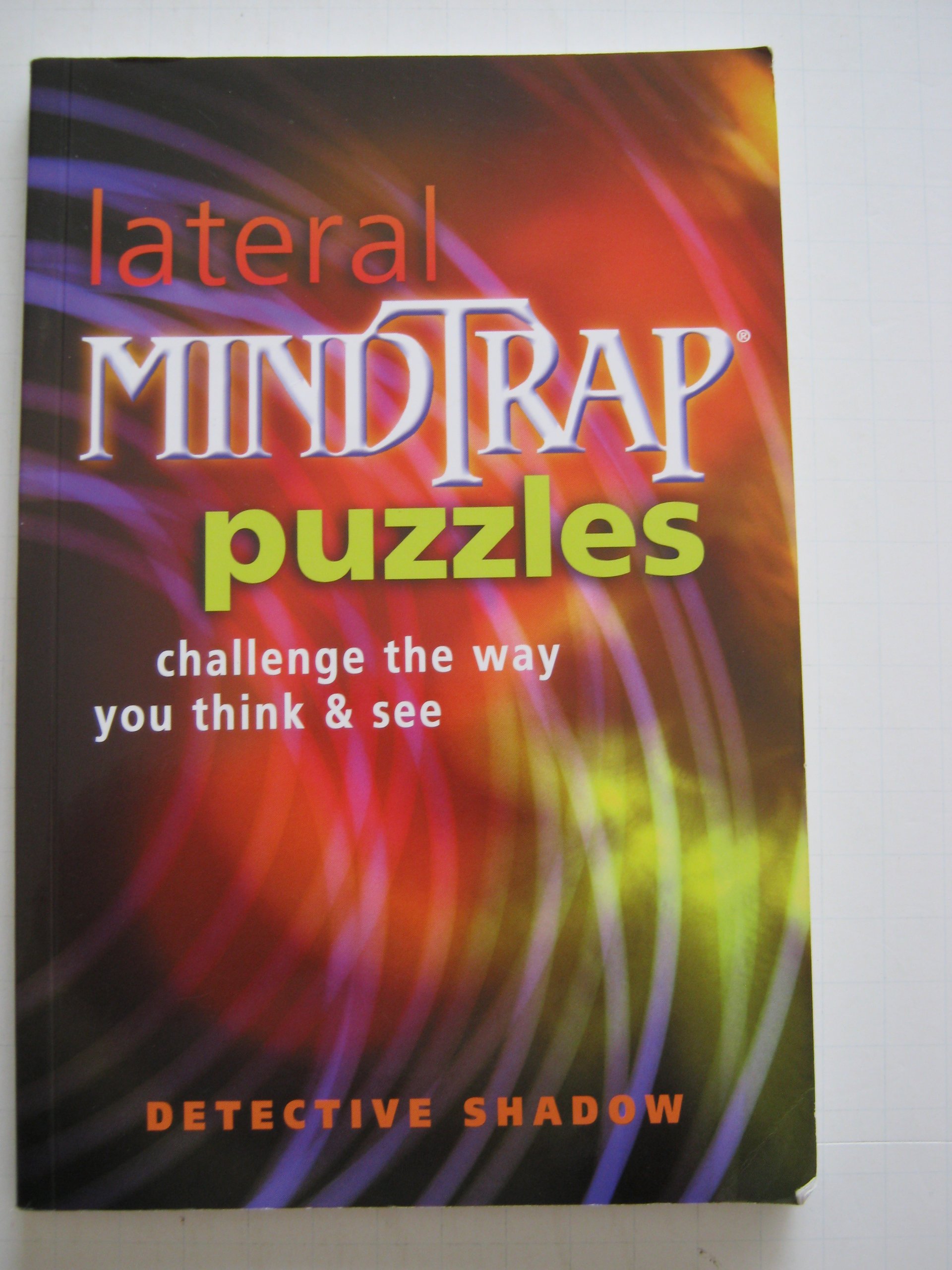 Lateral Mindtrap Puzzles: Challenge the Way You Think & See: Shadow ...