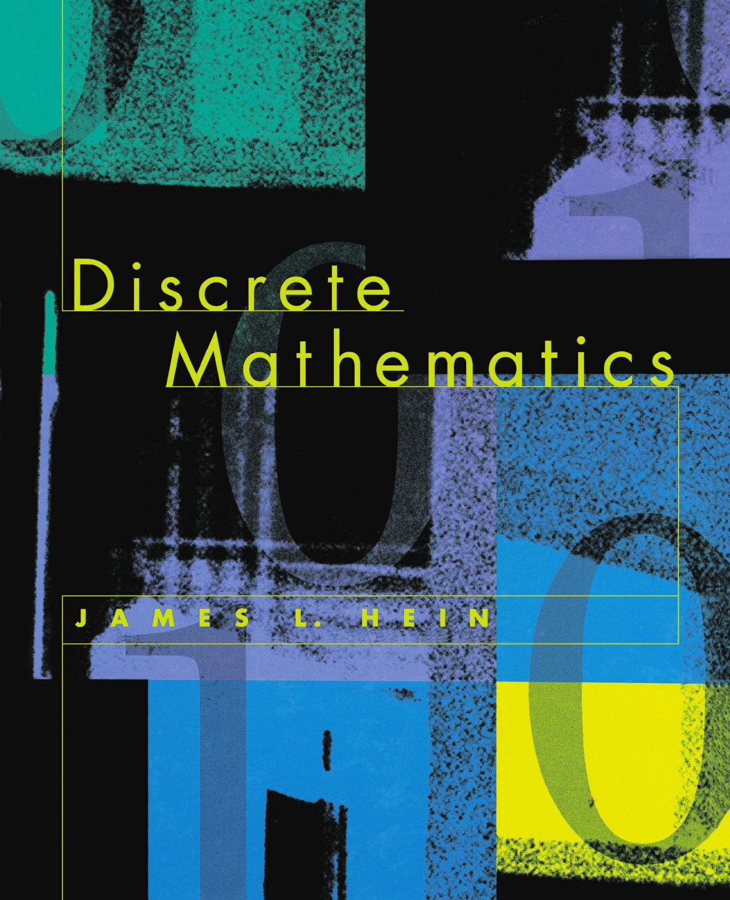 Discrete Mathematics: Hein, James: 9780867204964: Amazon.com: Books