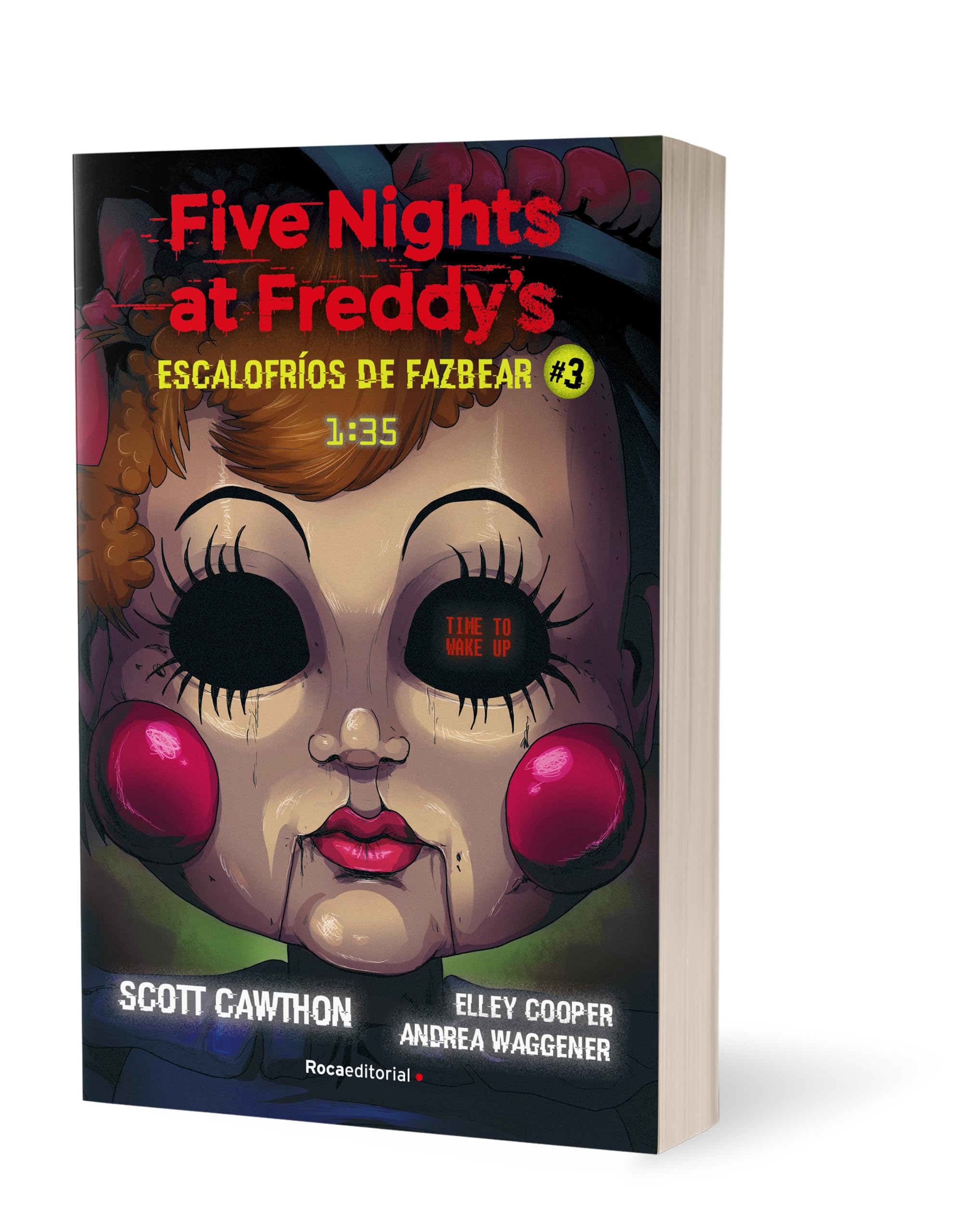 Five Nights at Freddy's. Escalofrios de Fazbear 1:35 am : Cawthon ...