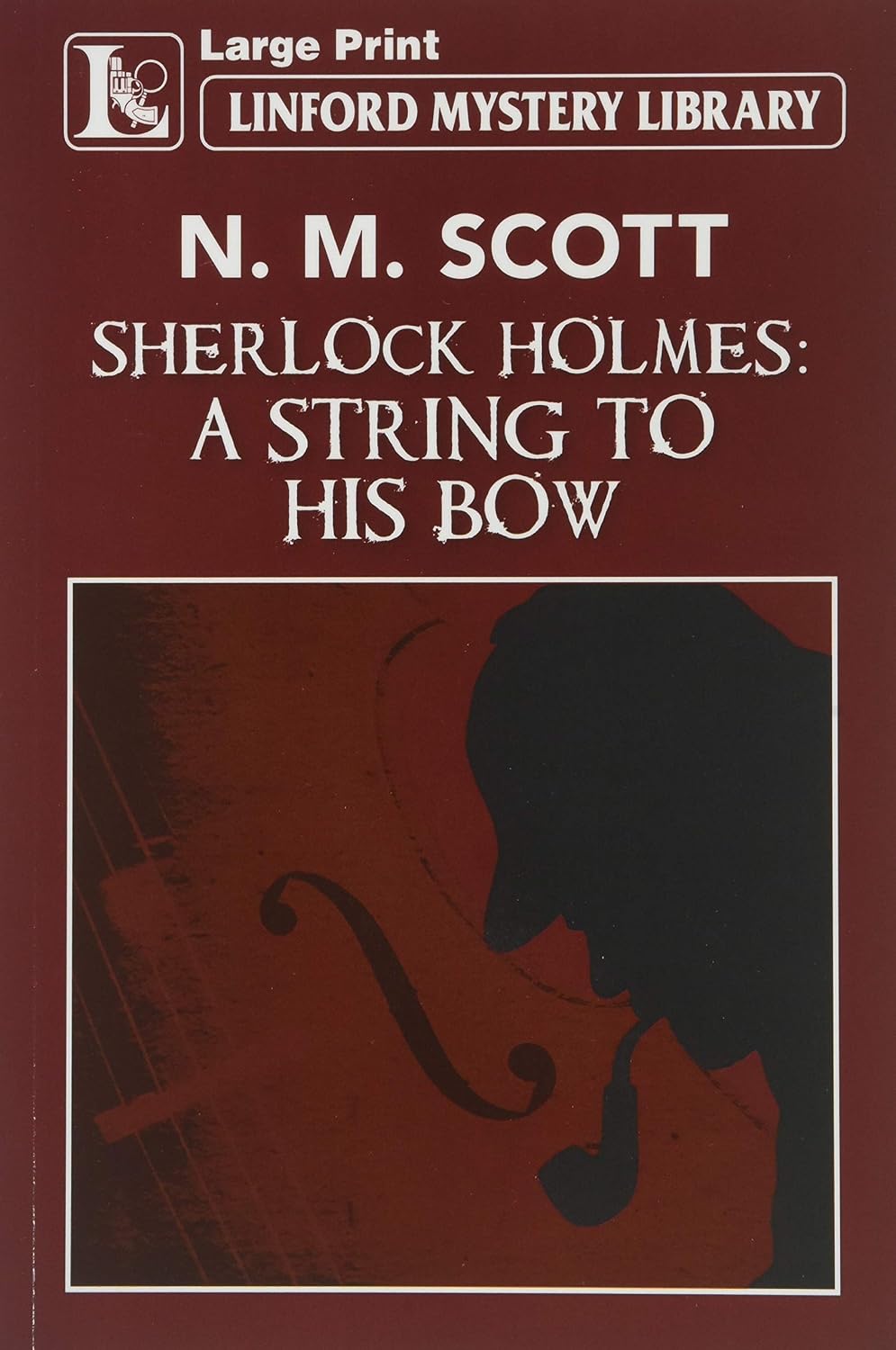 Sherlock Holmes: A String To His Bow: N.M. Scott: 9781444842050: Amazon ...
