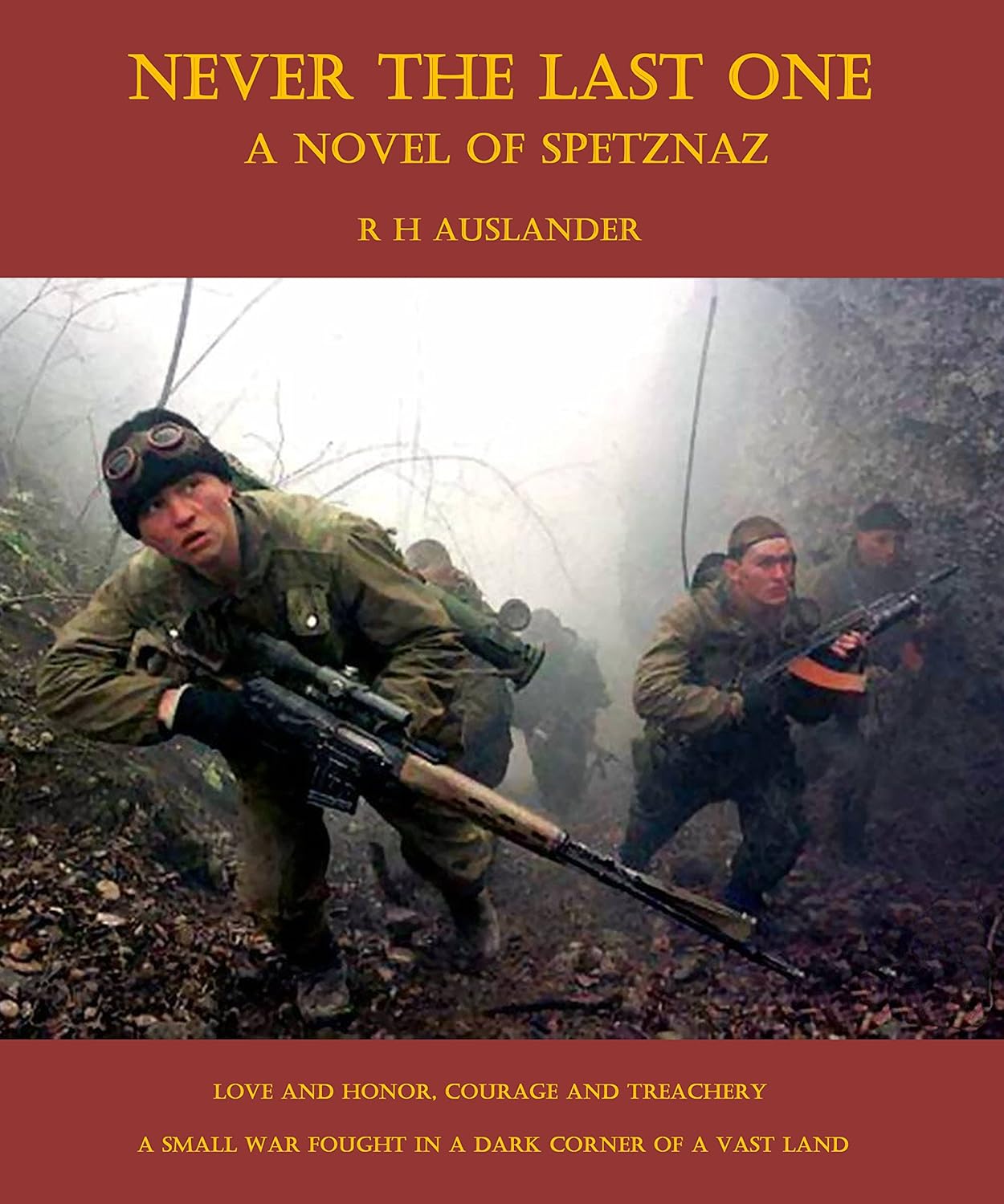 Amazon.com: Never the Last One: A Novel of Spetznaz eBook : Auslander ...